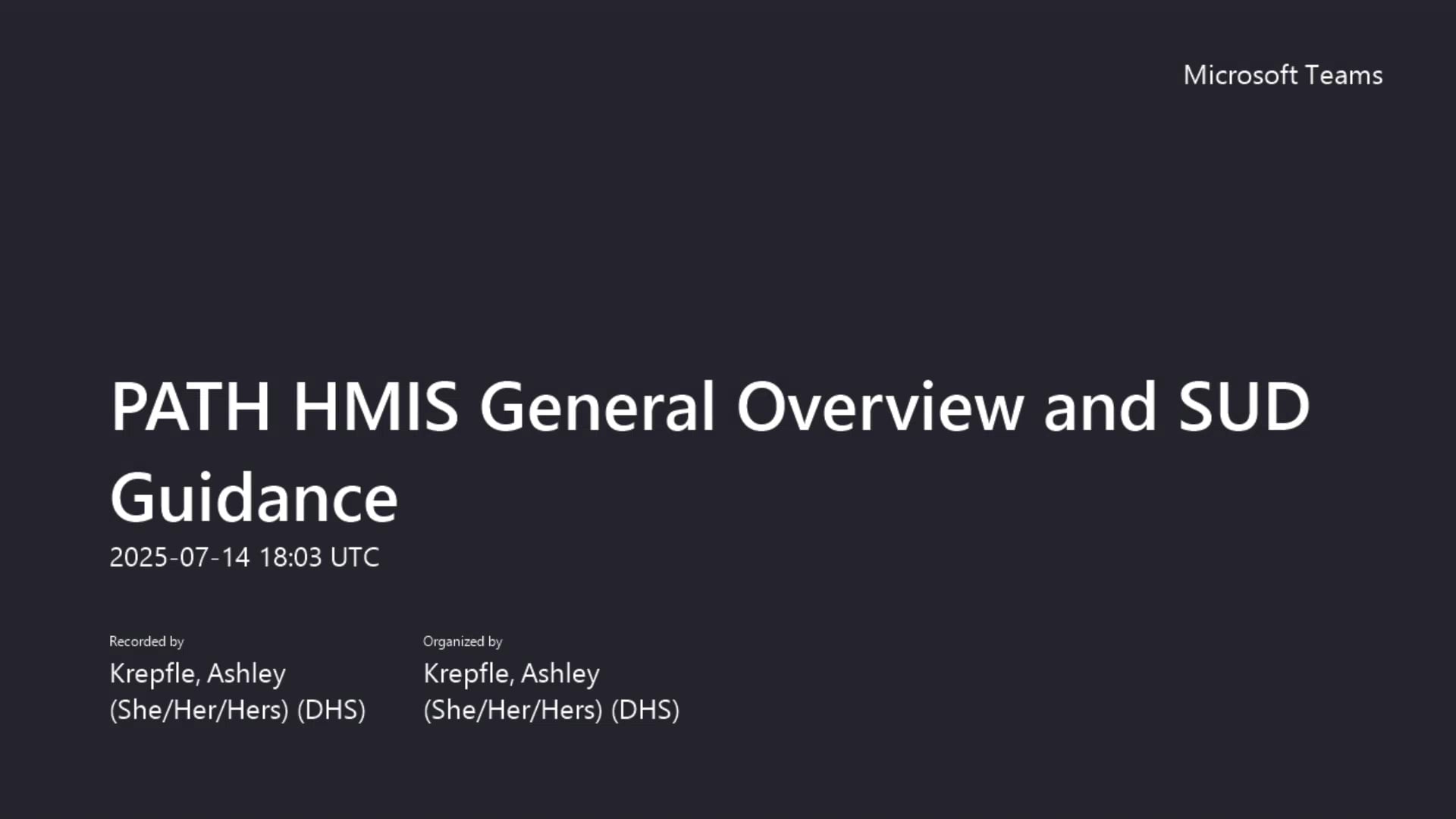 PATH HMIS General Overview and SUD Guidance 7.14.2025