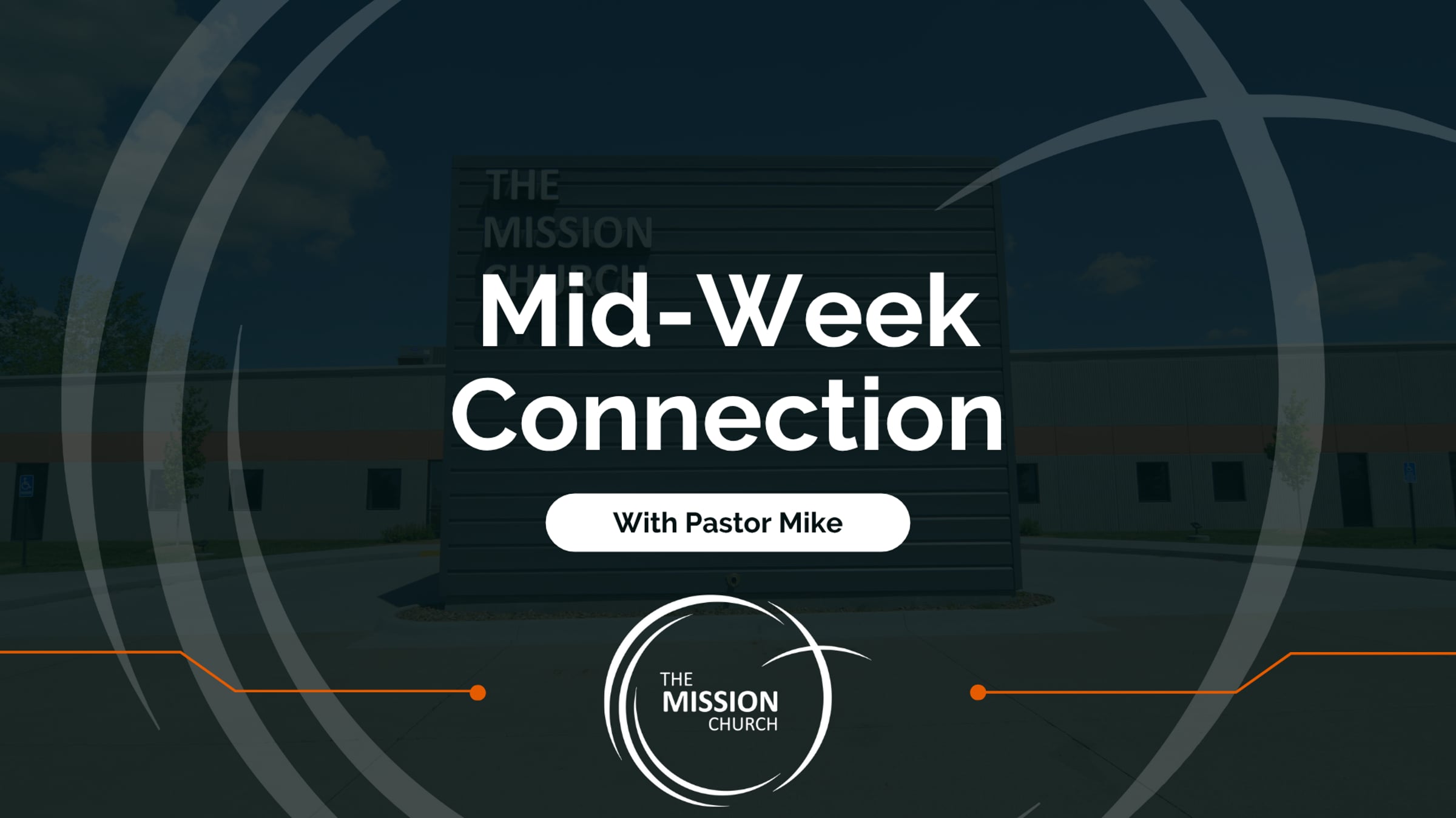 07.23.25 - Mid-Week Connection