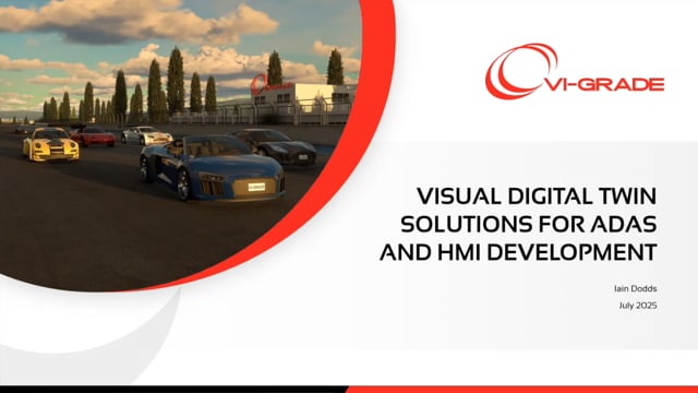 Visual digital twin solutions for ADAS and HMI development: From offline simulation to real-time ...