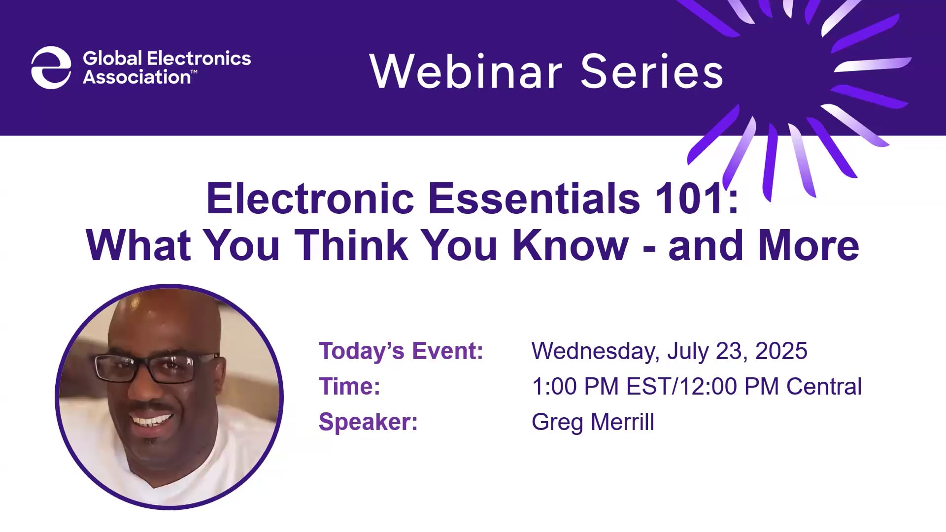 Greg Merrill, Electronic Essentials 101: What You Think You Know - and More