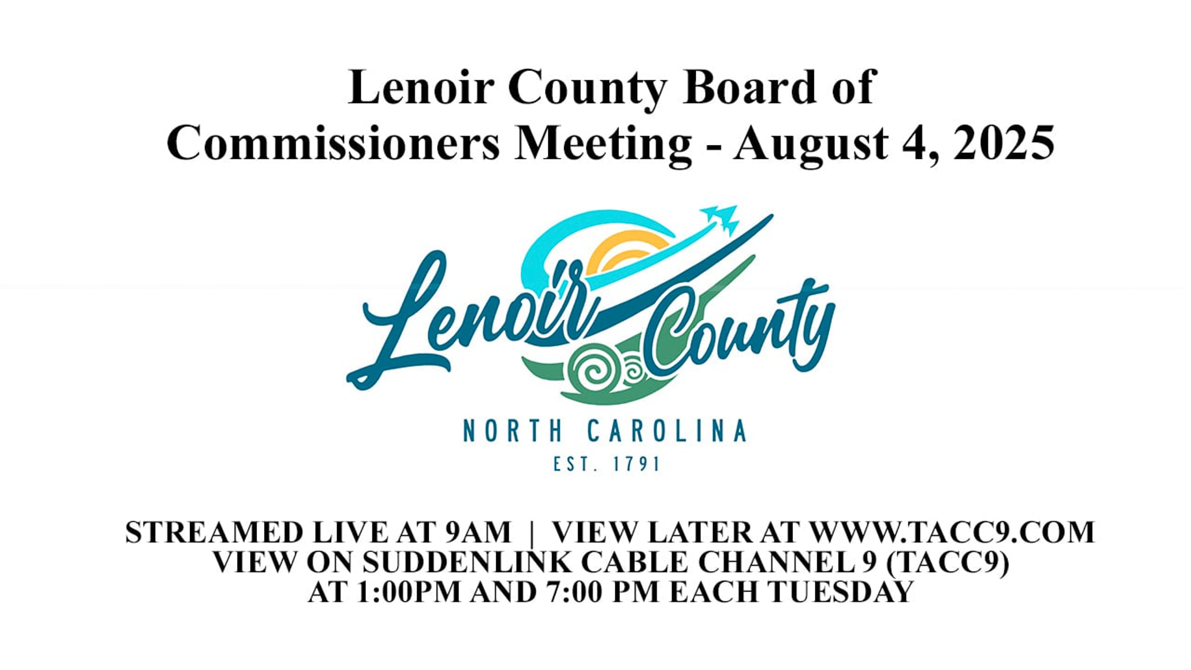 Lenoir County Board of Commissioners - Regular Meeting - August 4, 2025