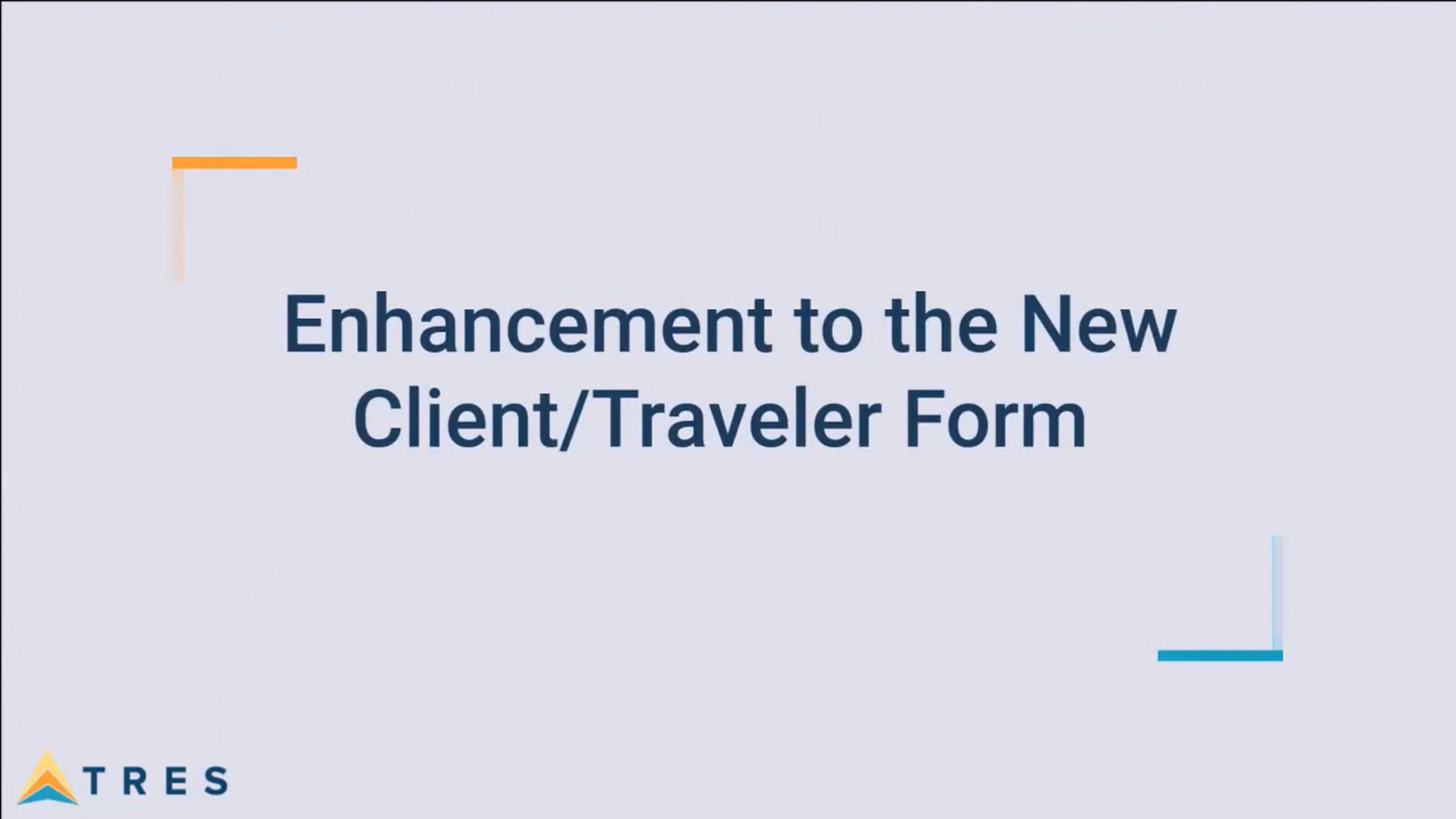 Enhancements to the New Client/Traveler Form