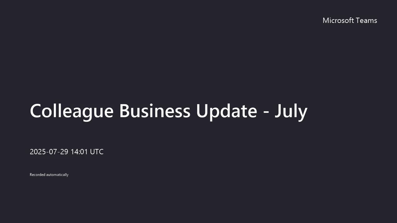 Colleague Business Update - July