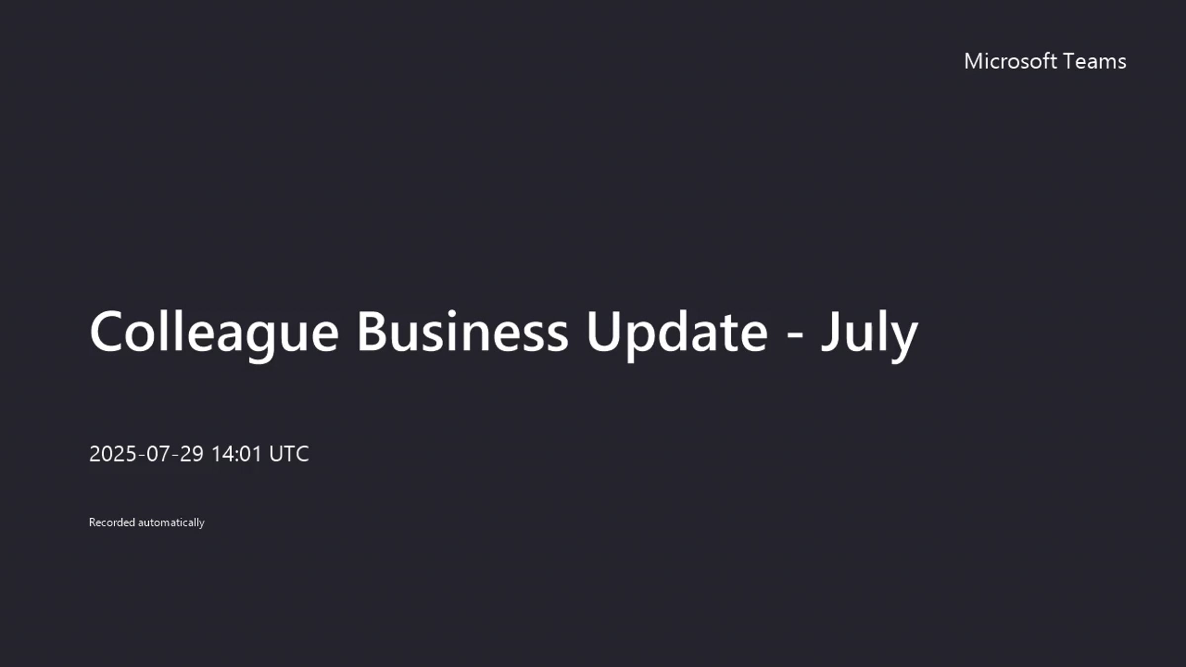 Colleague Business Update - July