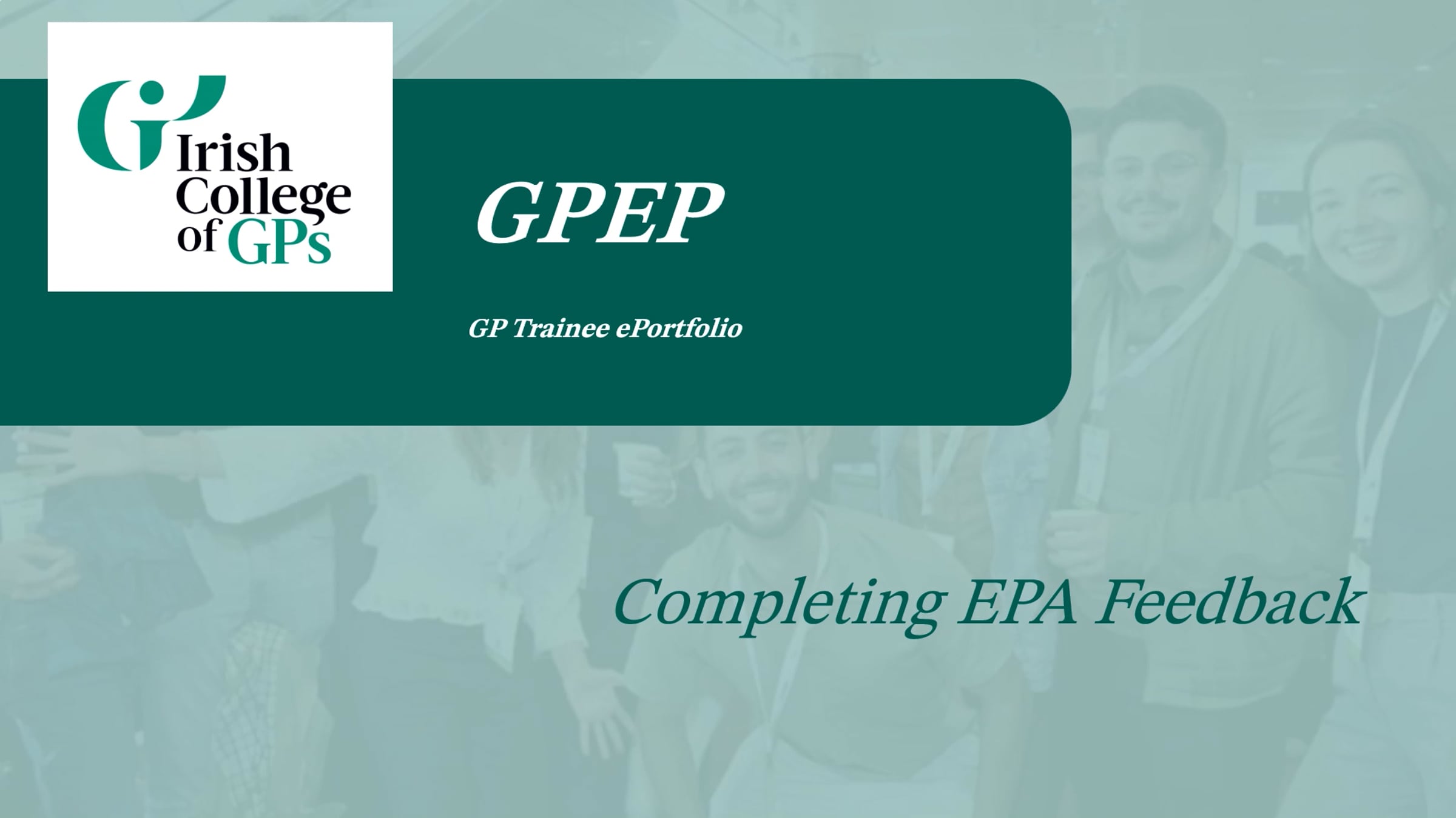 GP Trainers & Trainees - Completing EPAs