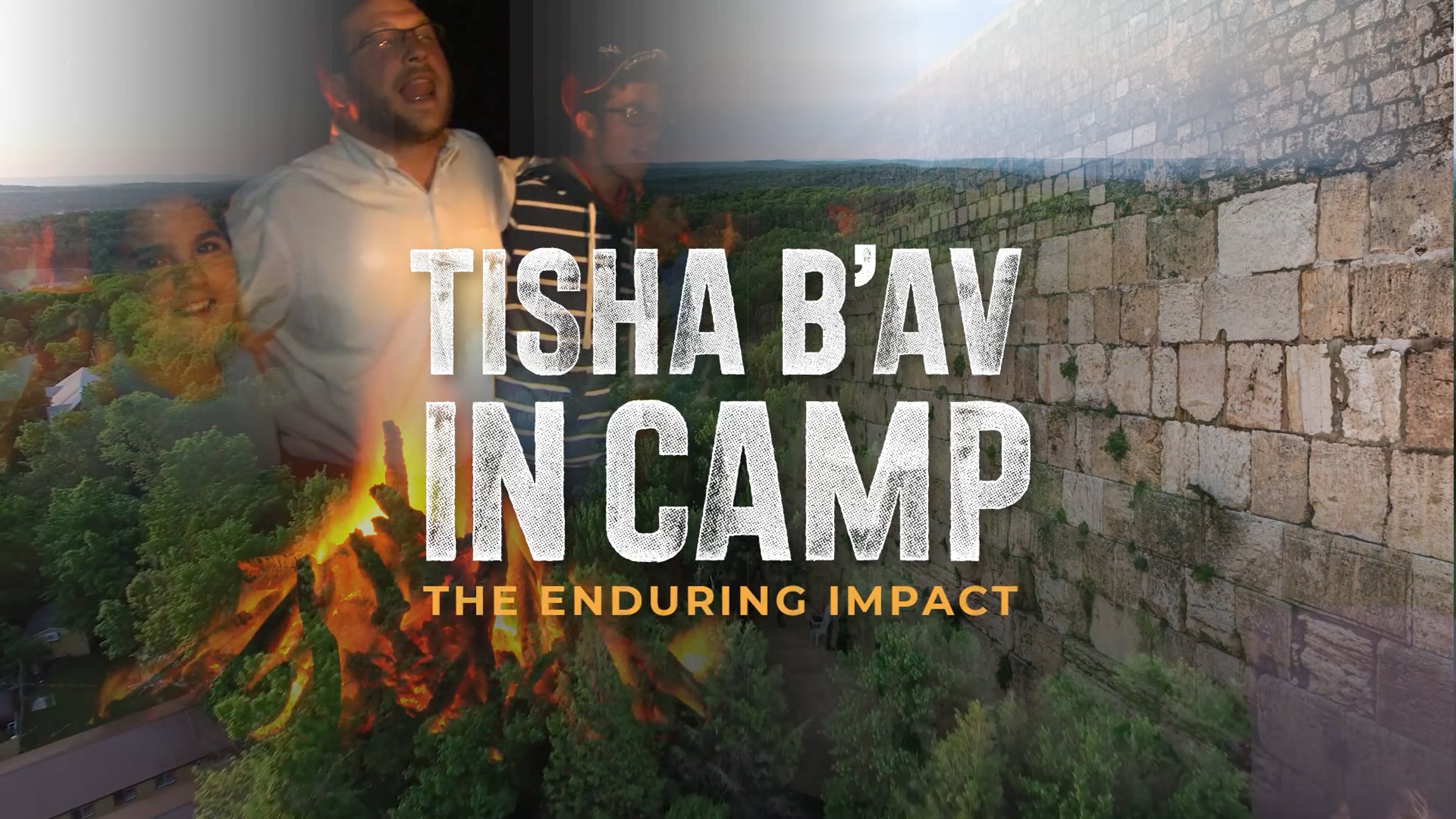 Tisha B'av in Camp: The Enduring Impact