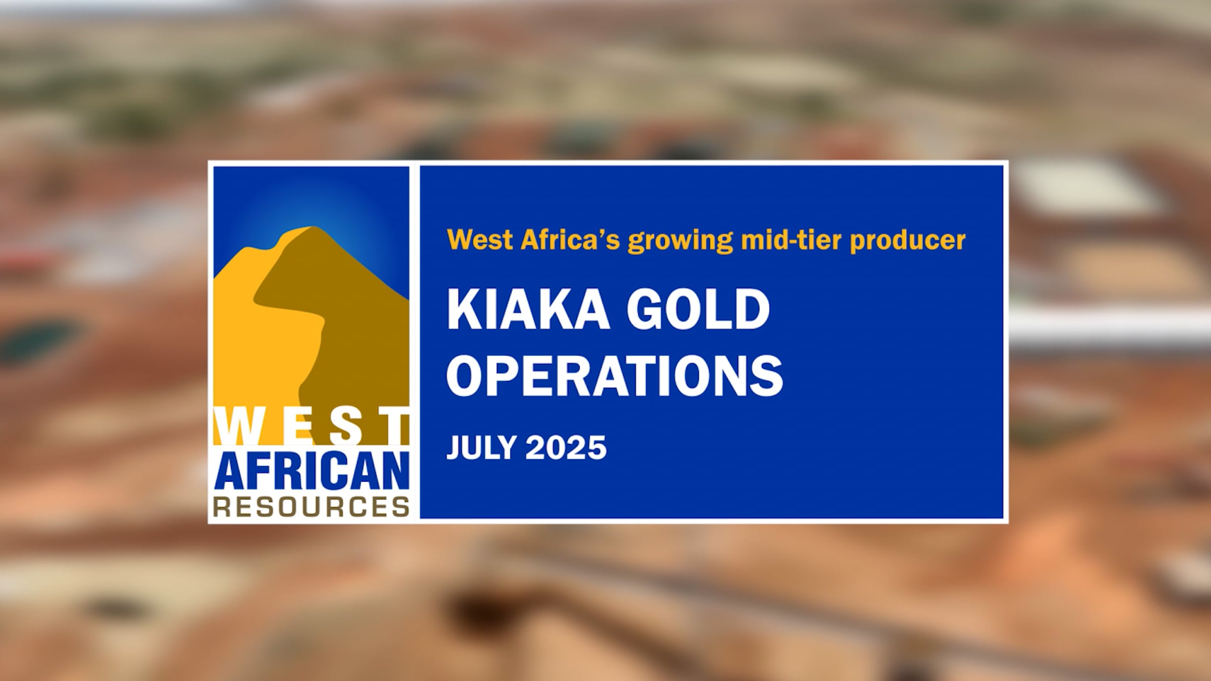 Kiaka Gold Operations: July 2025