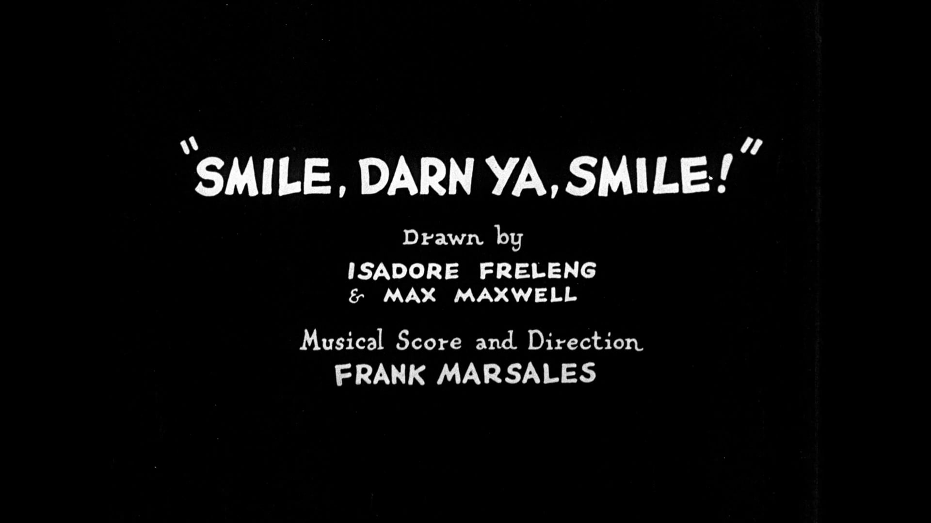 Smile, Darn Ya, Smile! (1931)
