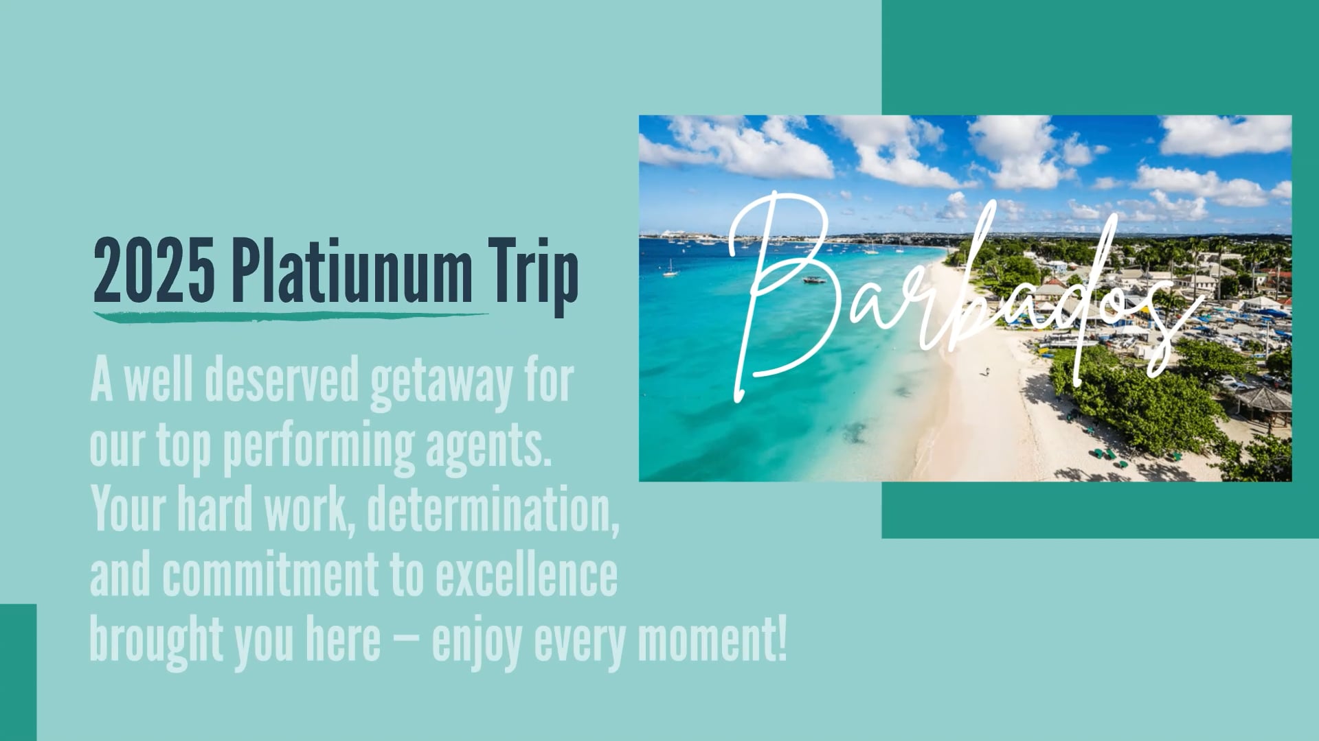 2025 Platinum Agent Trip - Barbados