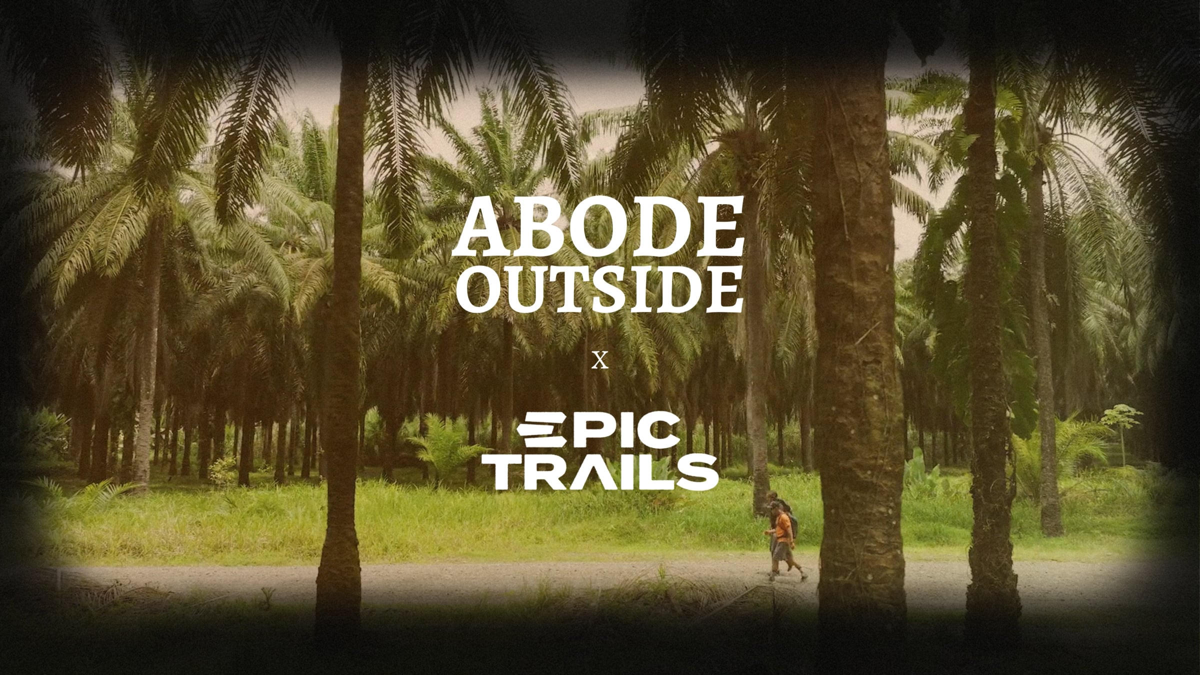 Abode Outside x Epic Trails Season 8 Episode 3: Backpacking Costa Rica Teaser