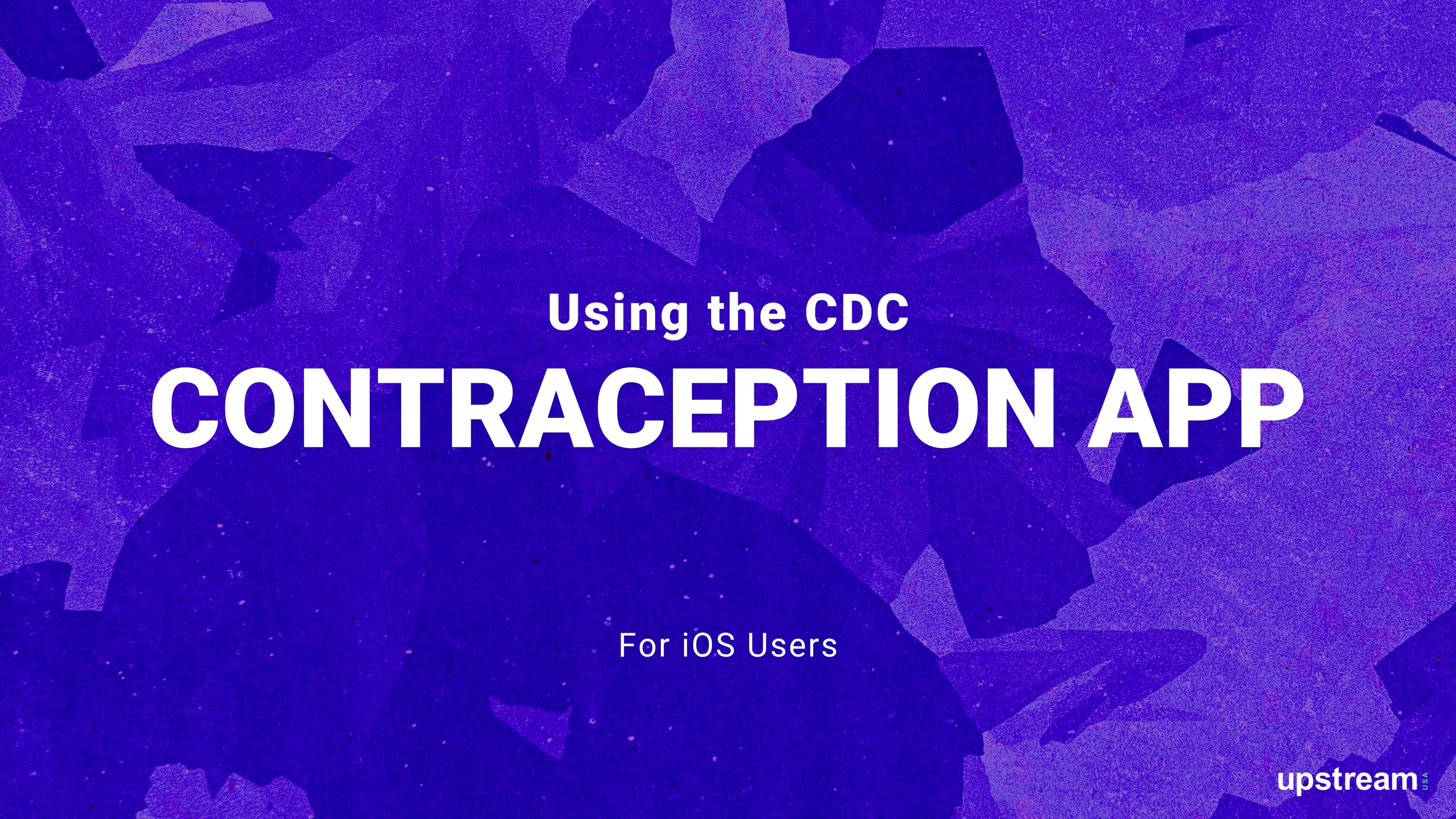 Using the CDC Contraception App (iOS version) | Videos & Movies on Vimeo