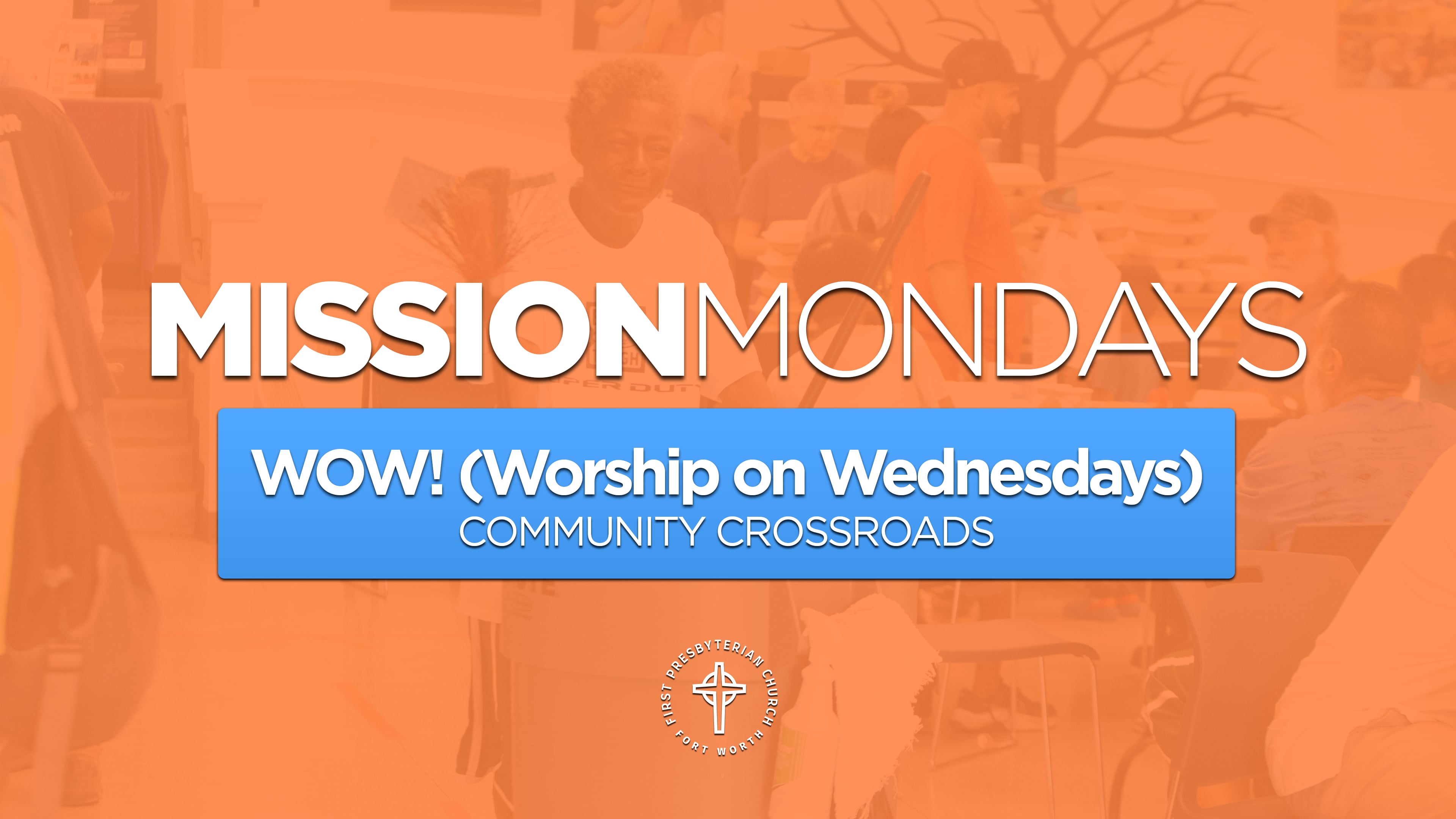 Mission Monday - Worship on Wednesday