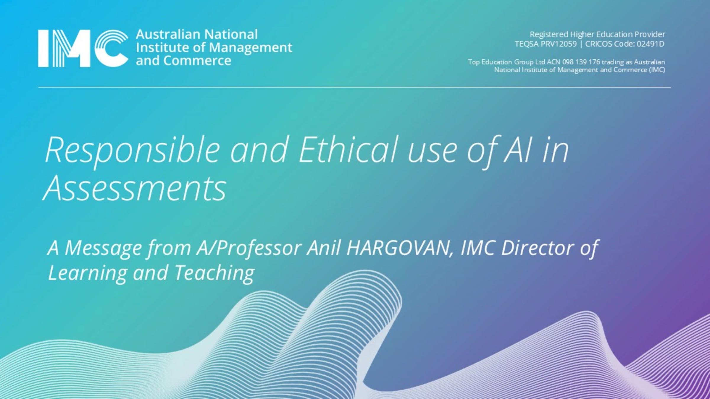 Responsible and Ethical use of AI in Assessments from A/Professor Anil HARGOVAN