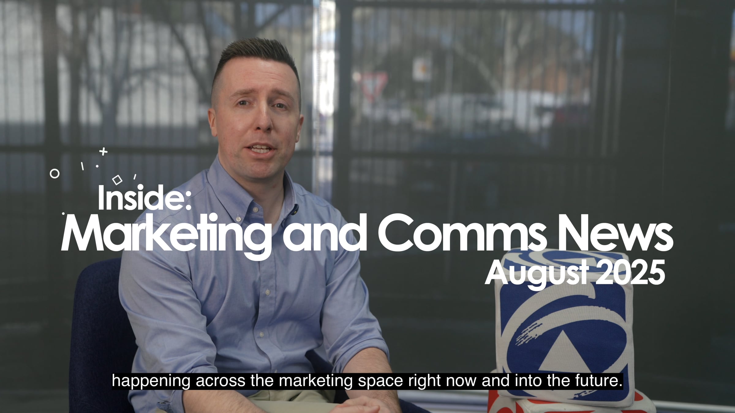 Inside: Marketing & Comms News - August edition