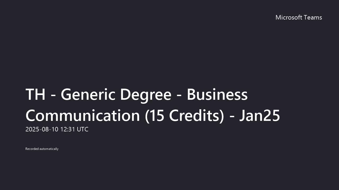 TH - Generic Degree - Business Communication (15 Credits) - Jan25 ...