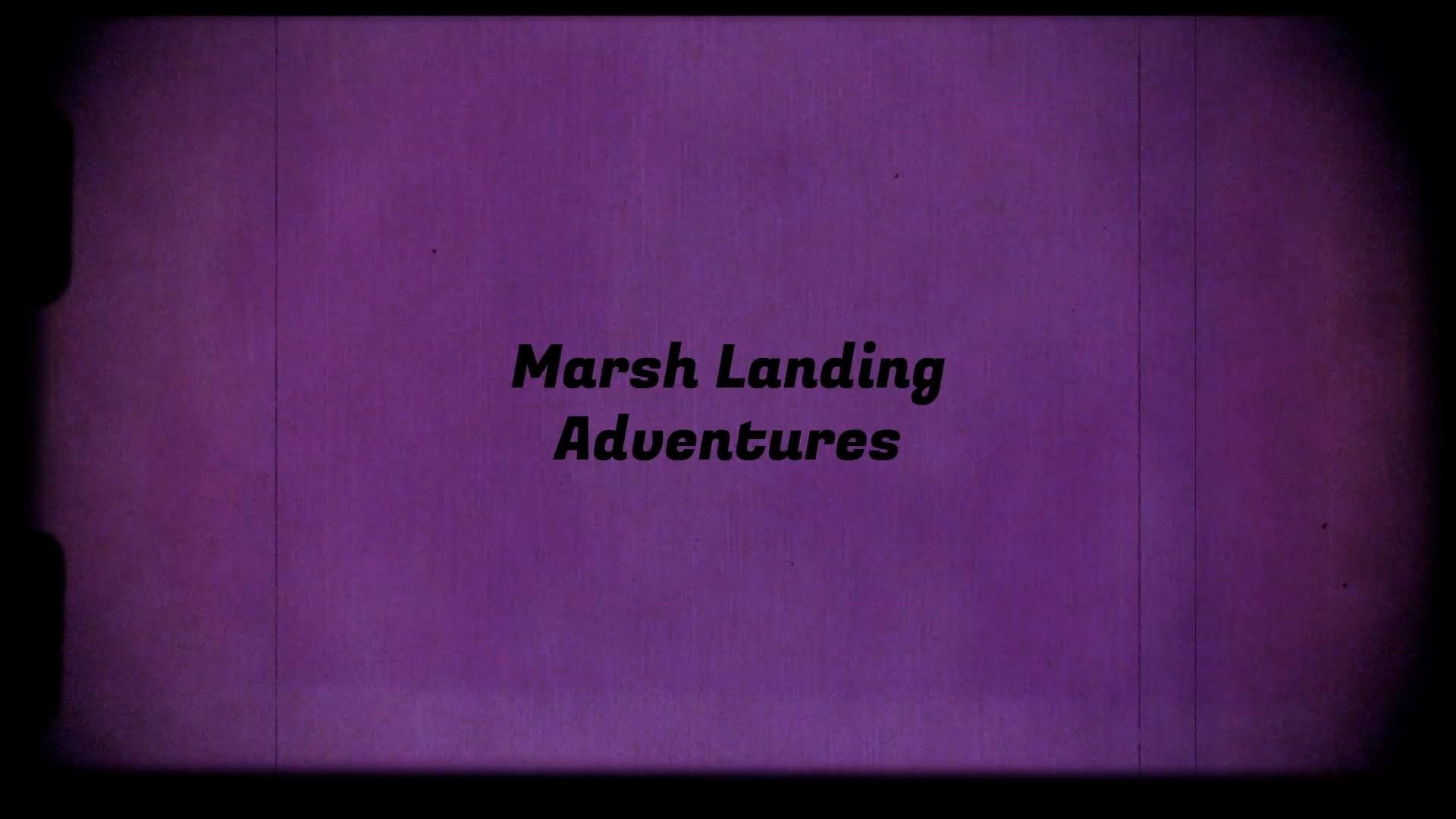 Marsh Landing Adventures