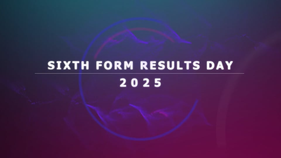 Sixth Form Results Day 2025