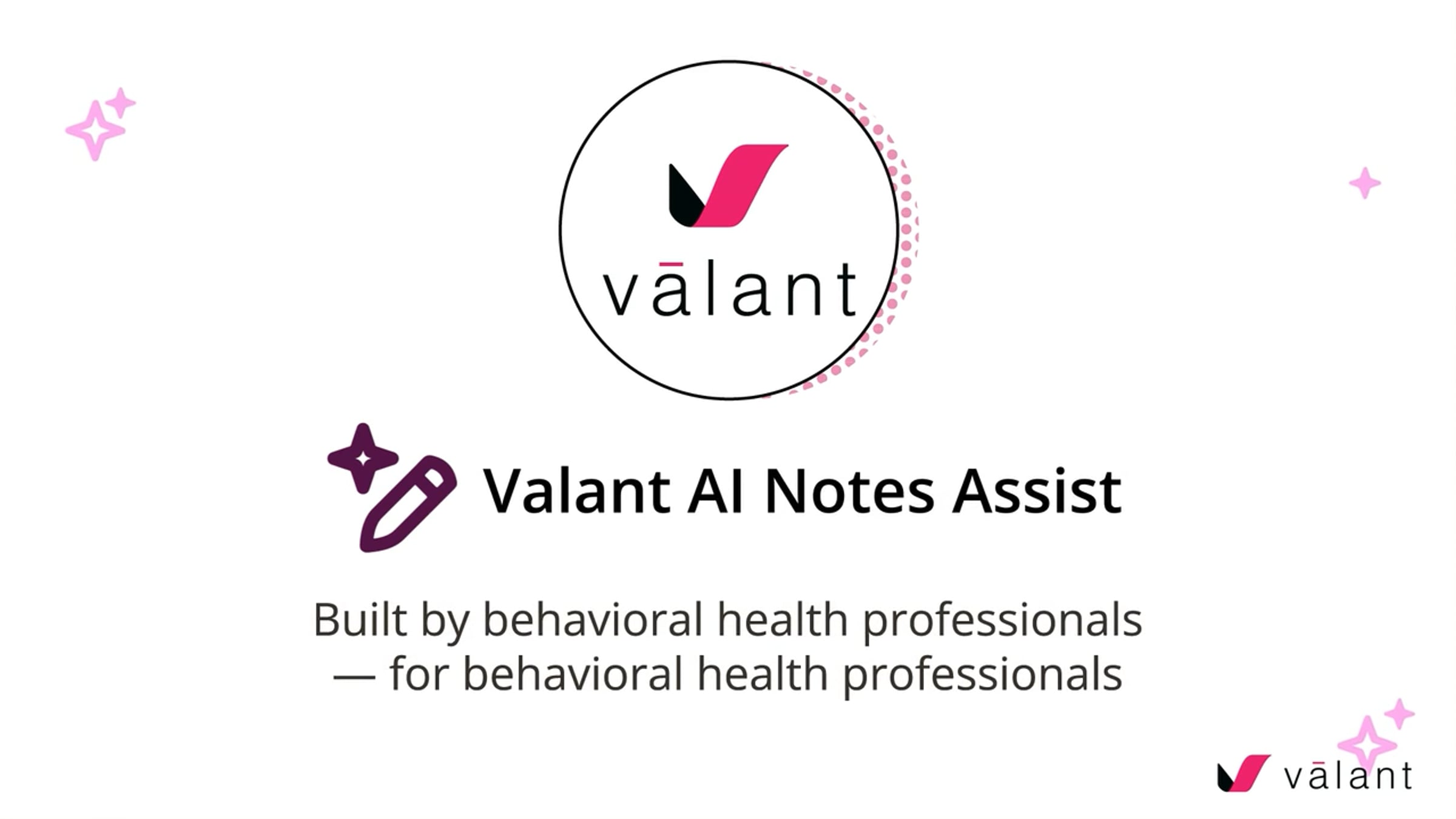 Valant AI Notes Assist