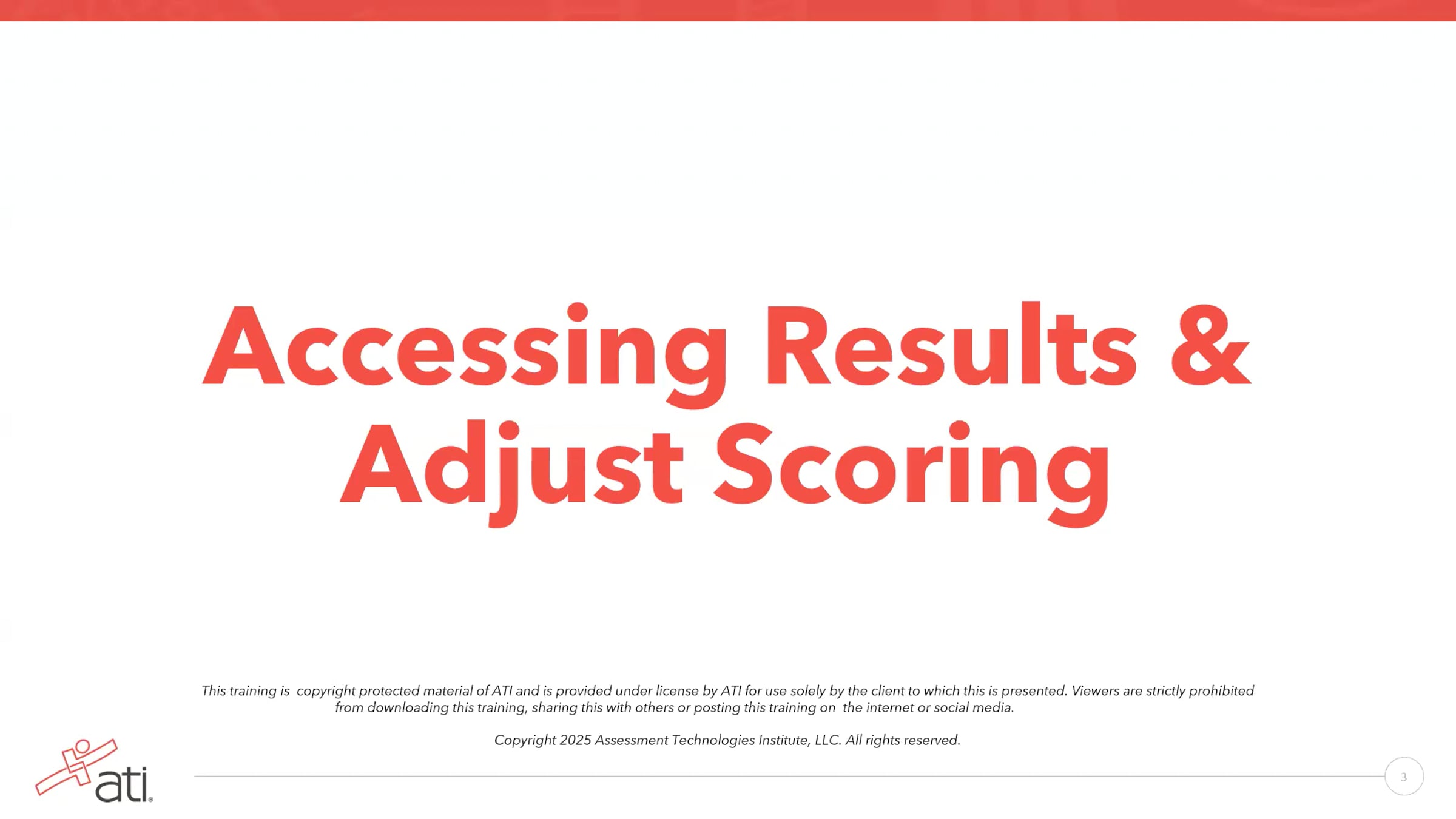 Accessing Results & Adjust Scoring