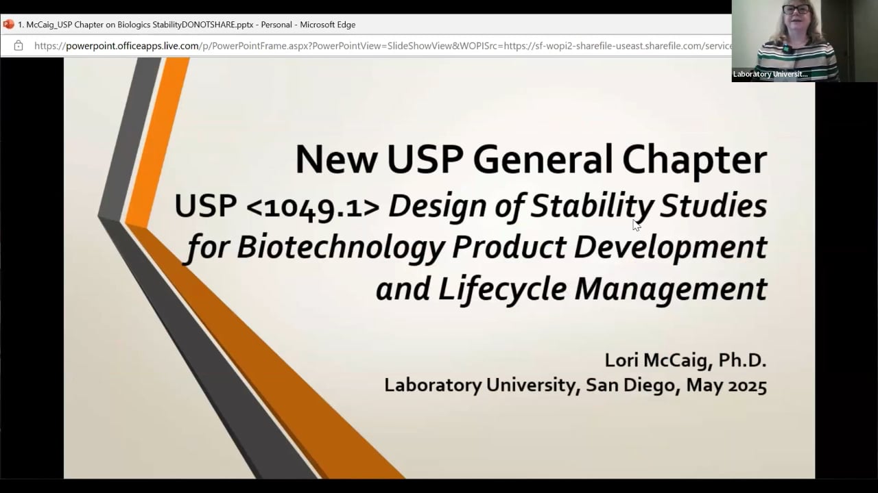 1. New USP General Chapter on Biologics Stability