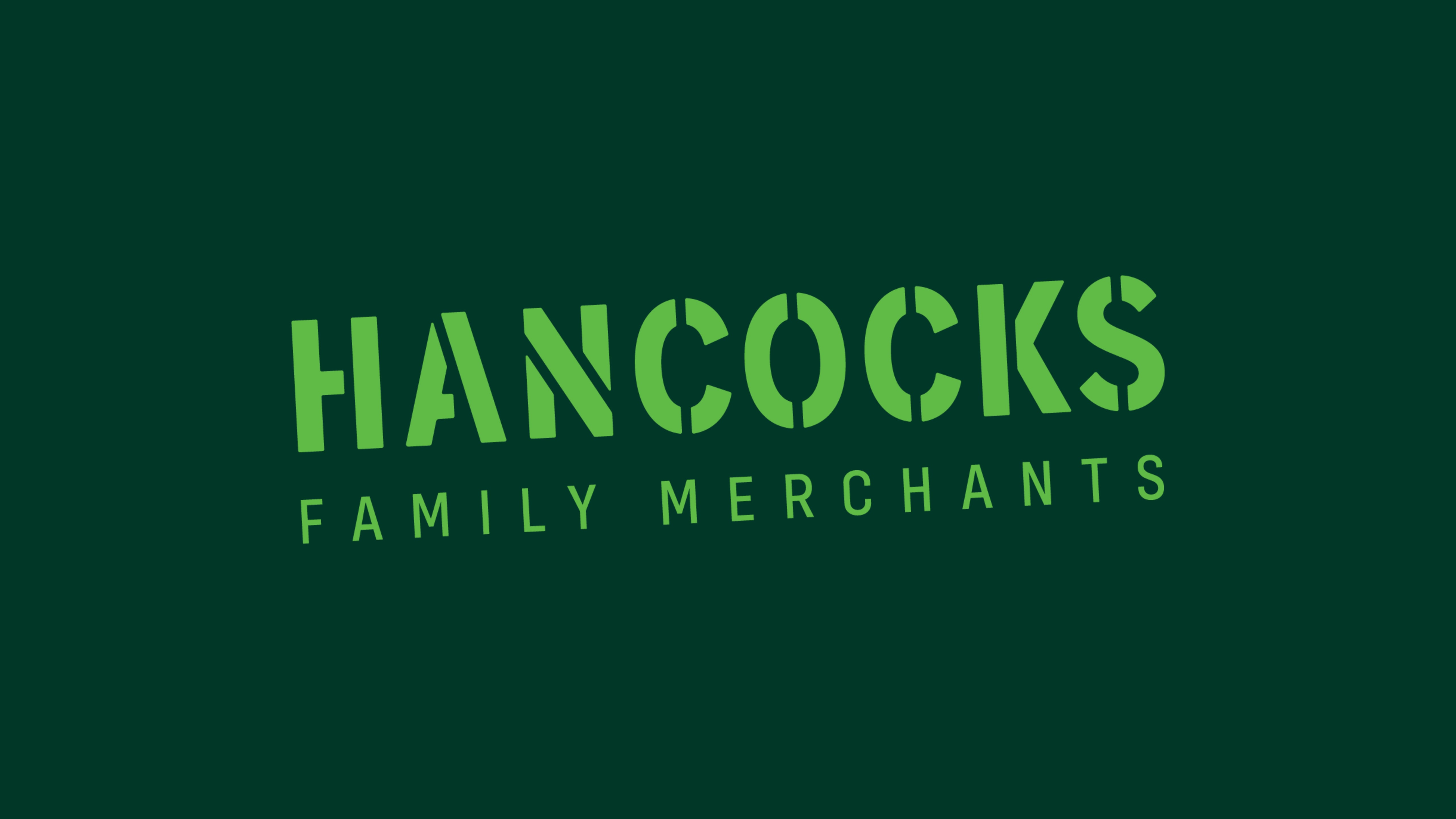 Hancocks Family Merchants