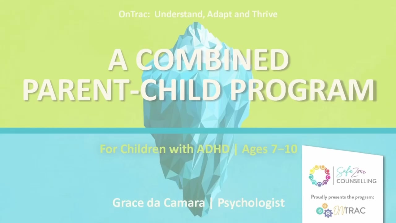 A Combined Parent-Child Group Program for Children Aged 7-10 with ADHD Part 1 · CPD points ...