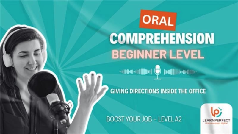 Boost Your Job- Oral comprehension_Beginner's Level_ Reception and ...