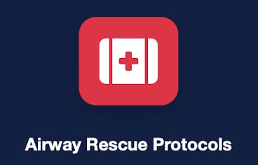 Airway Management Academy Multimedia Library - AIRWAY RESCUE PROTOCOL ...