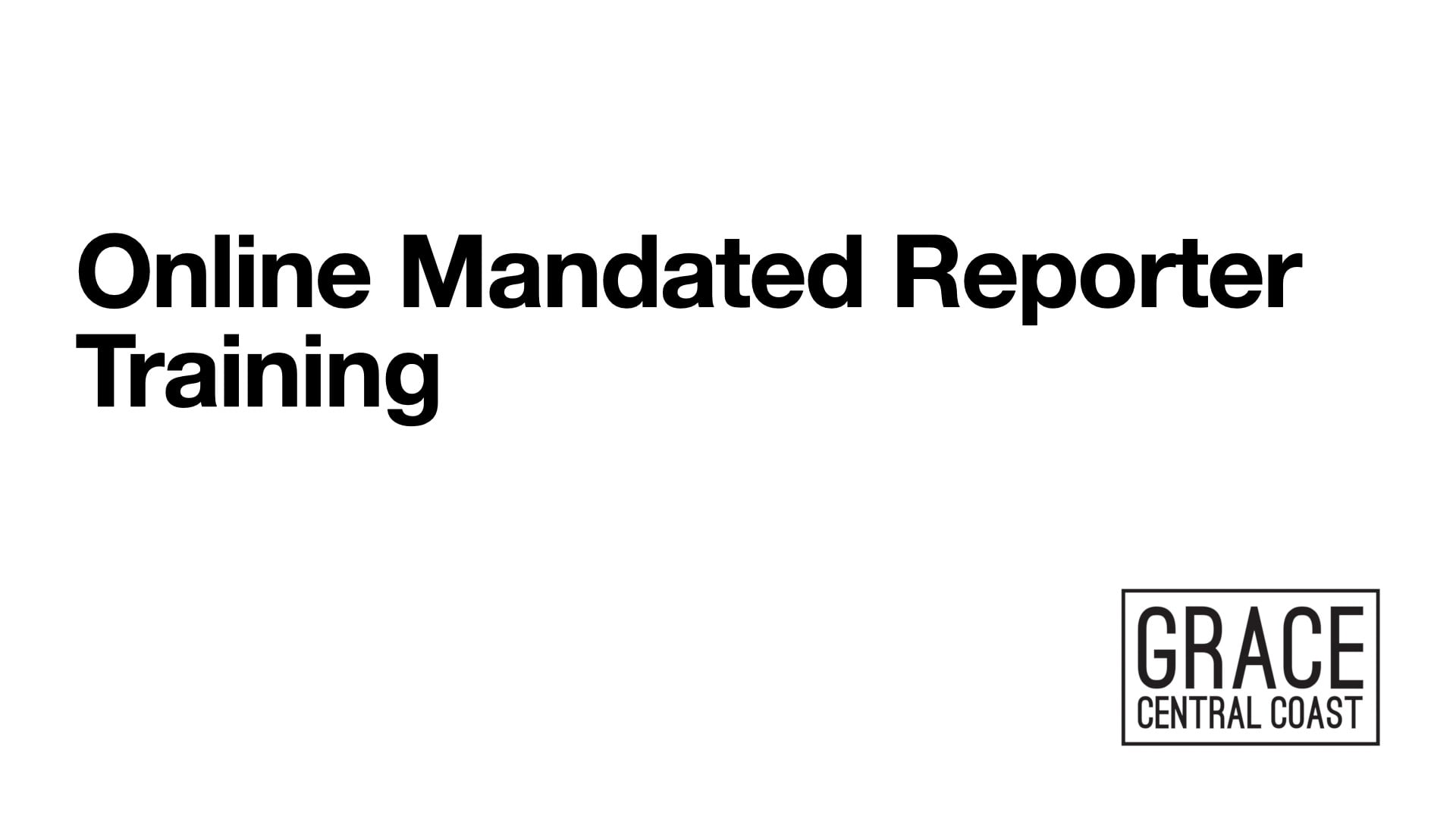 Mandated Reporter Training