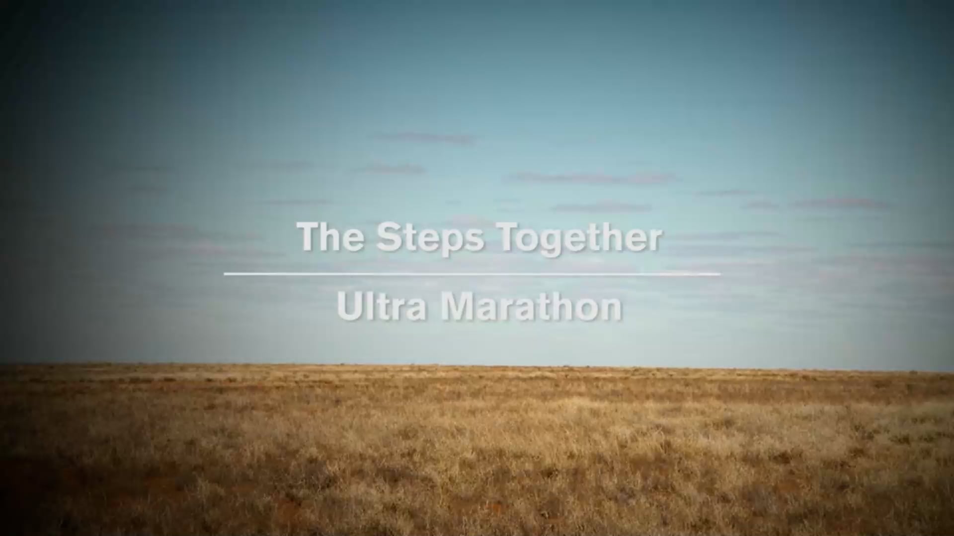 Steps Together Ultra Marathon | Videos & Movies on Vimeo