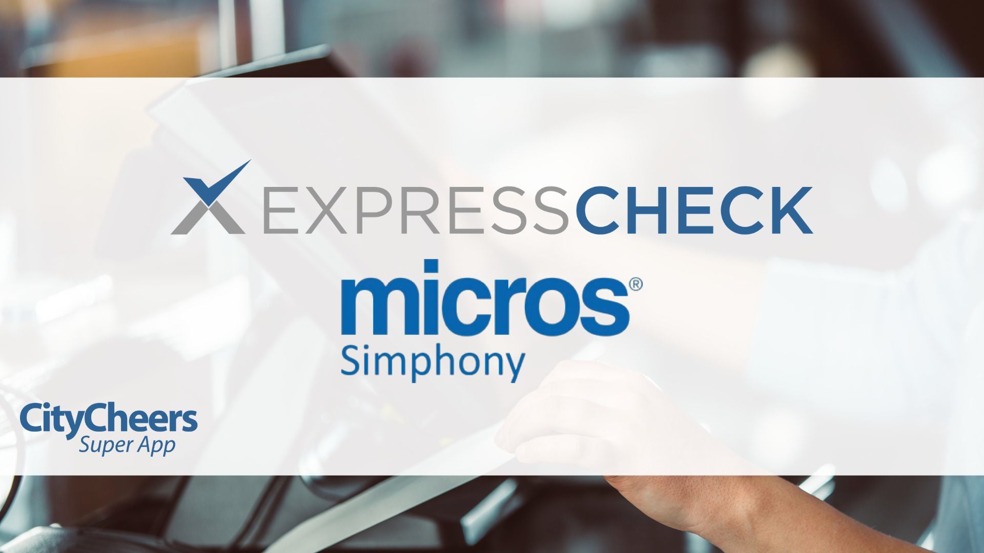 ExpressCheck on Micros Simphony