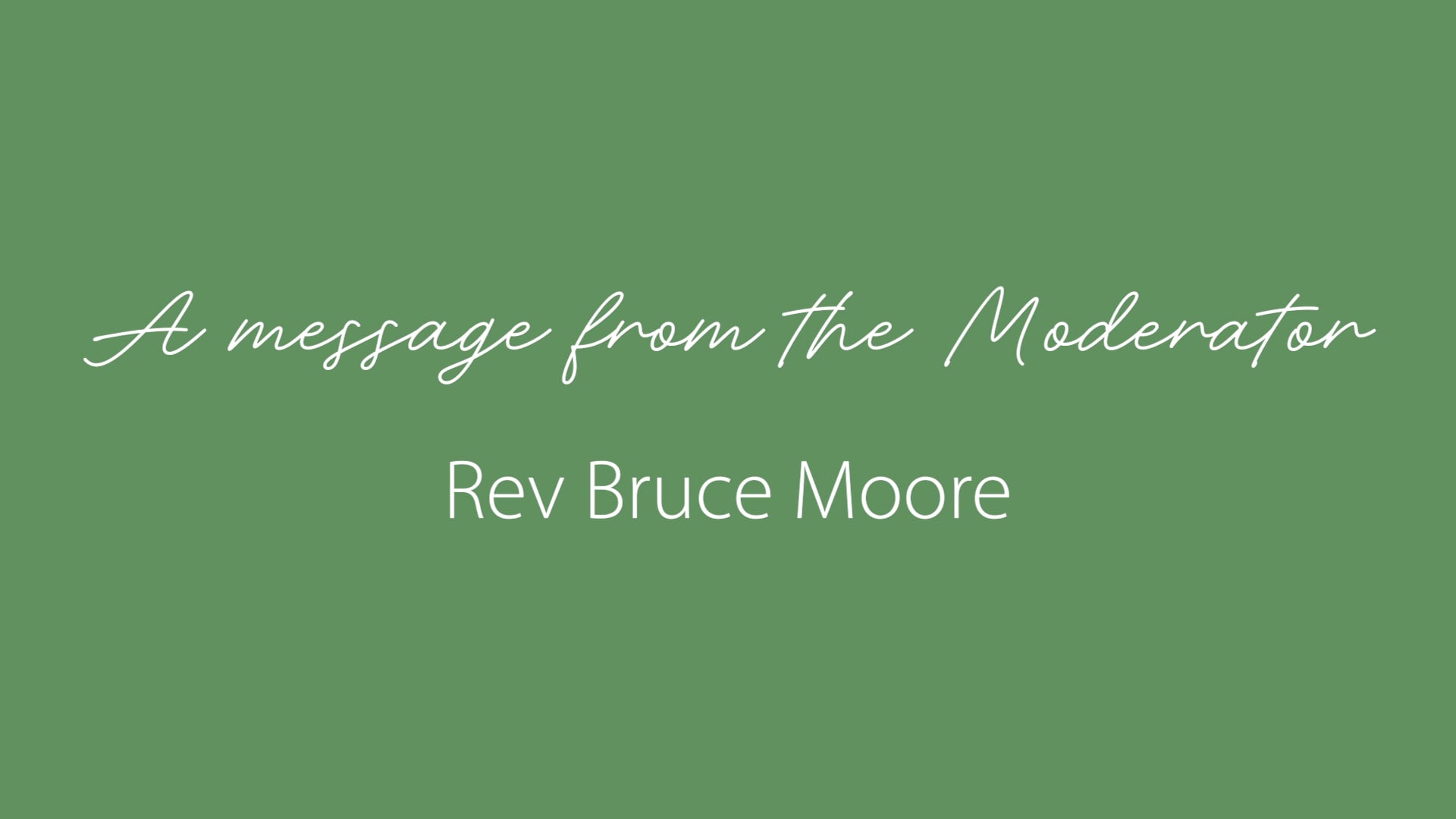 Message from Moderator - Uniting Place