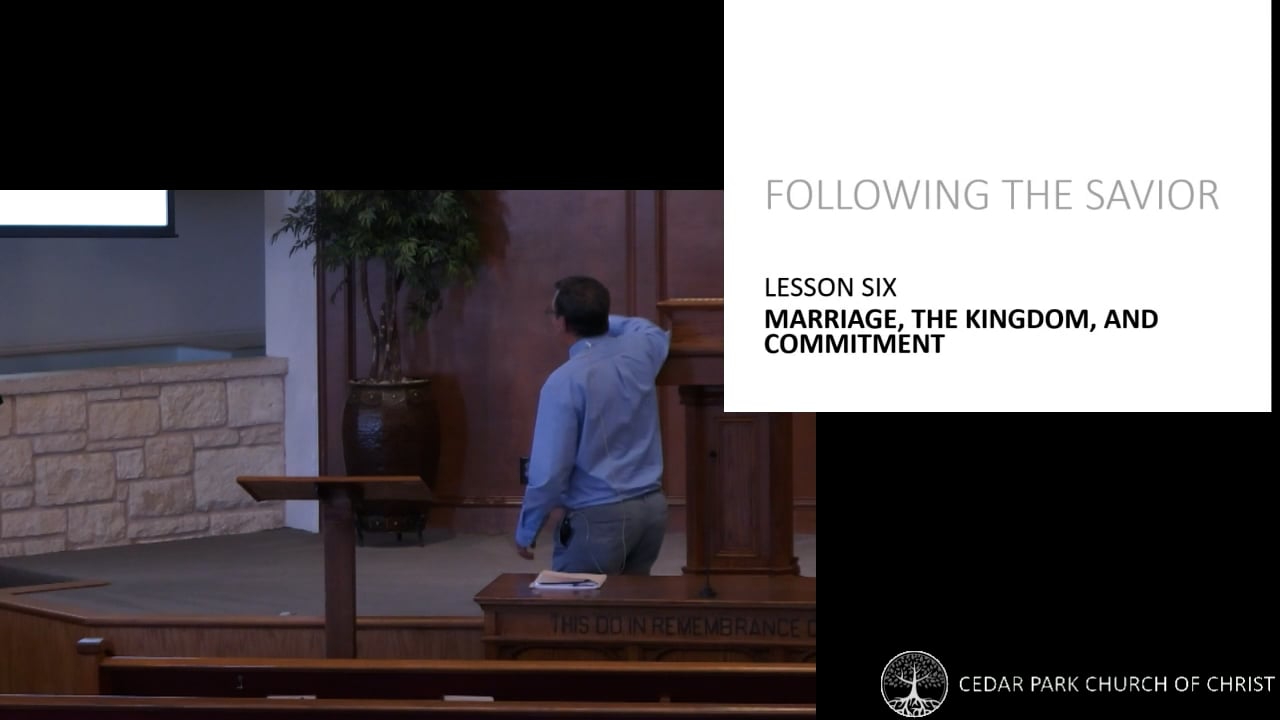 Marriage, The Kingdom and Commitment (Jimmy Griffith)