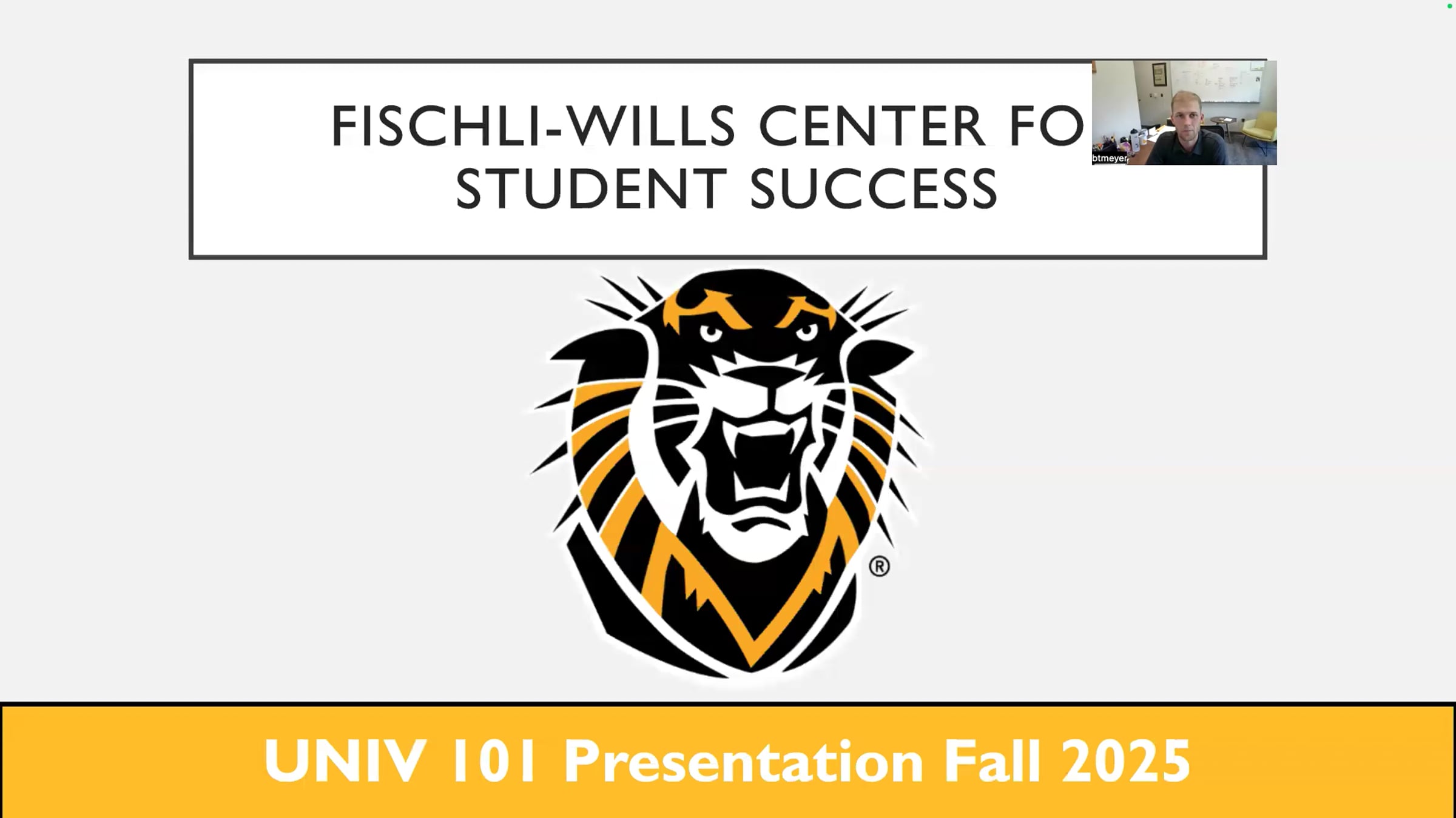 UNIV 101 FWCSS Presentation Fall 2025