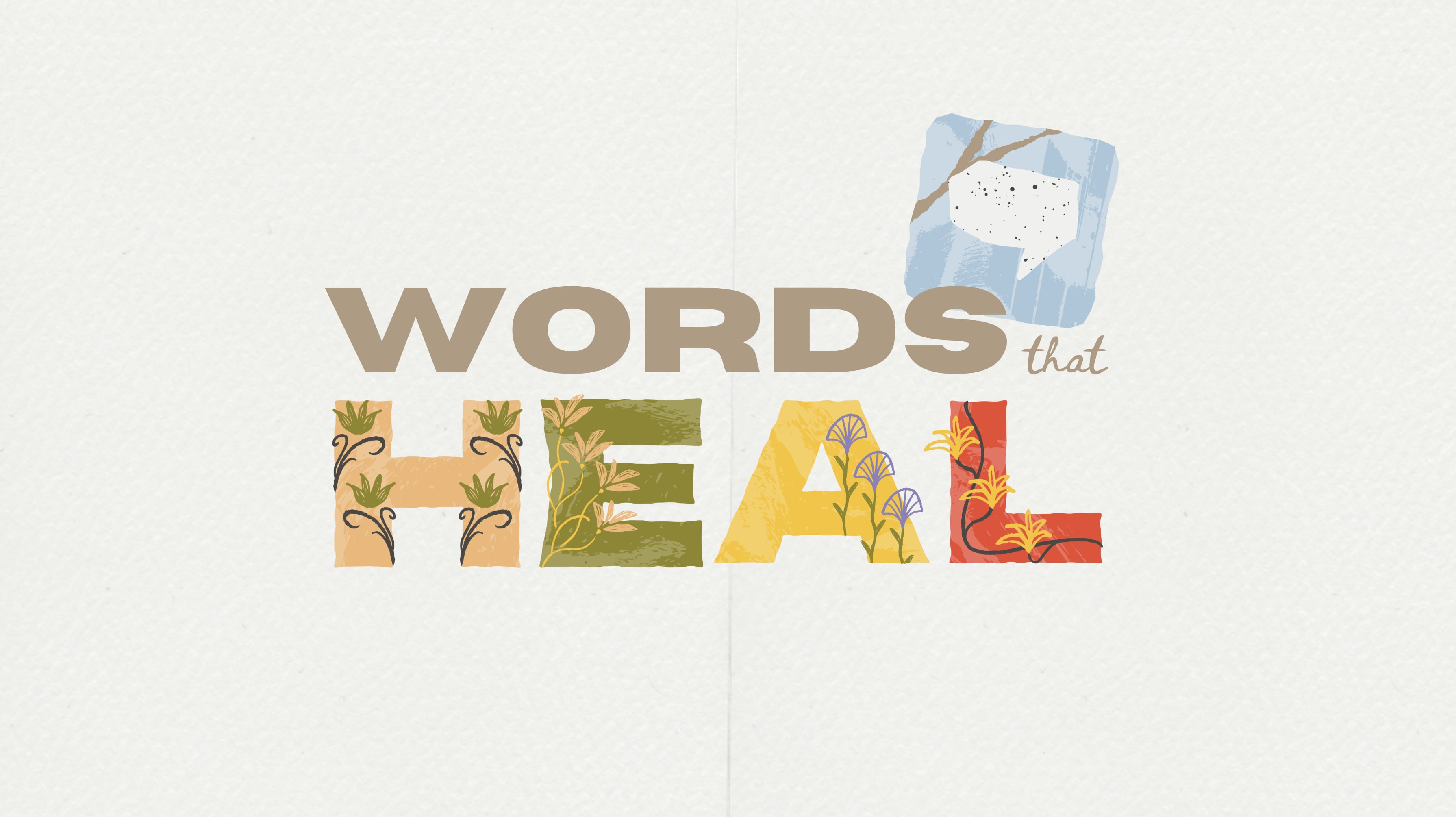 Words That Heal