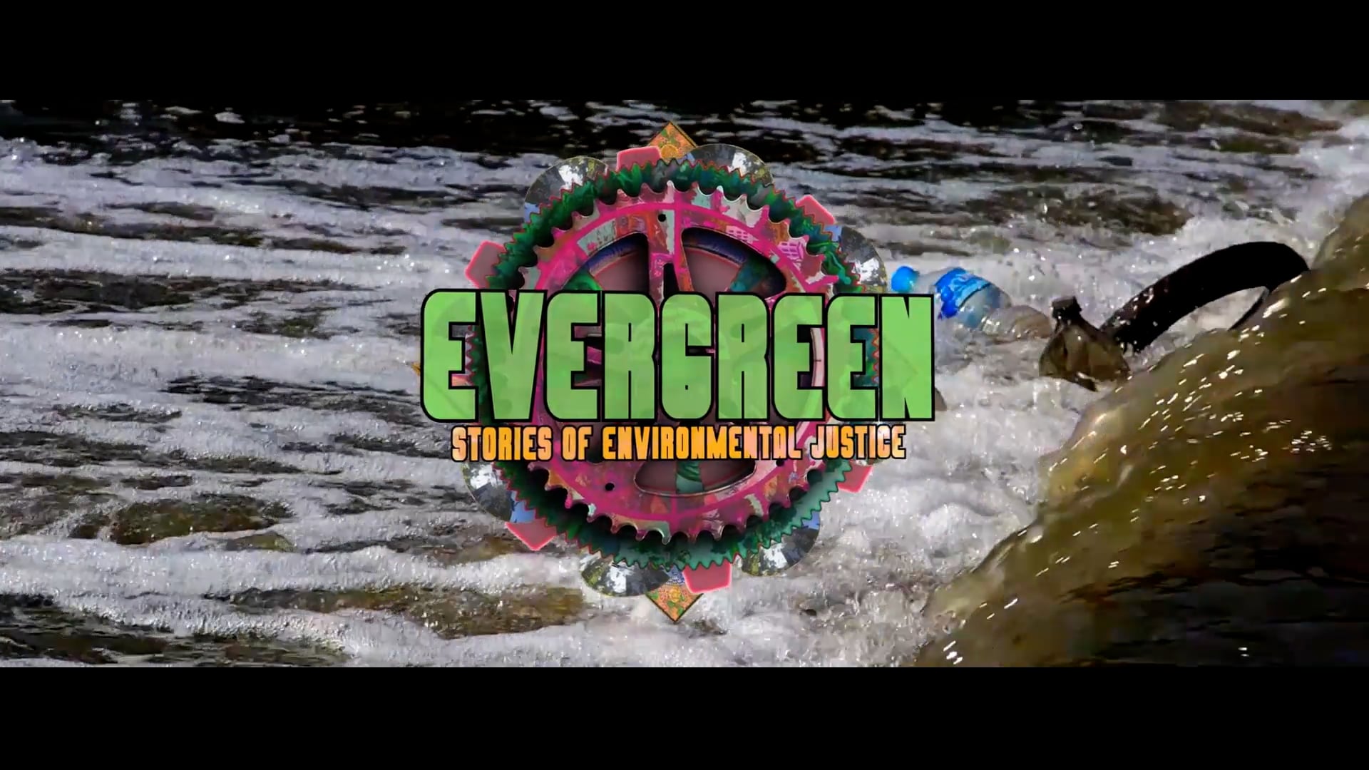 Evergreen - Stories of Environmental Justice | Episode 1 - Family of ...