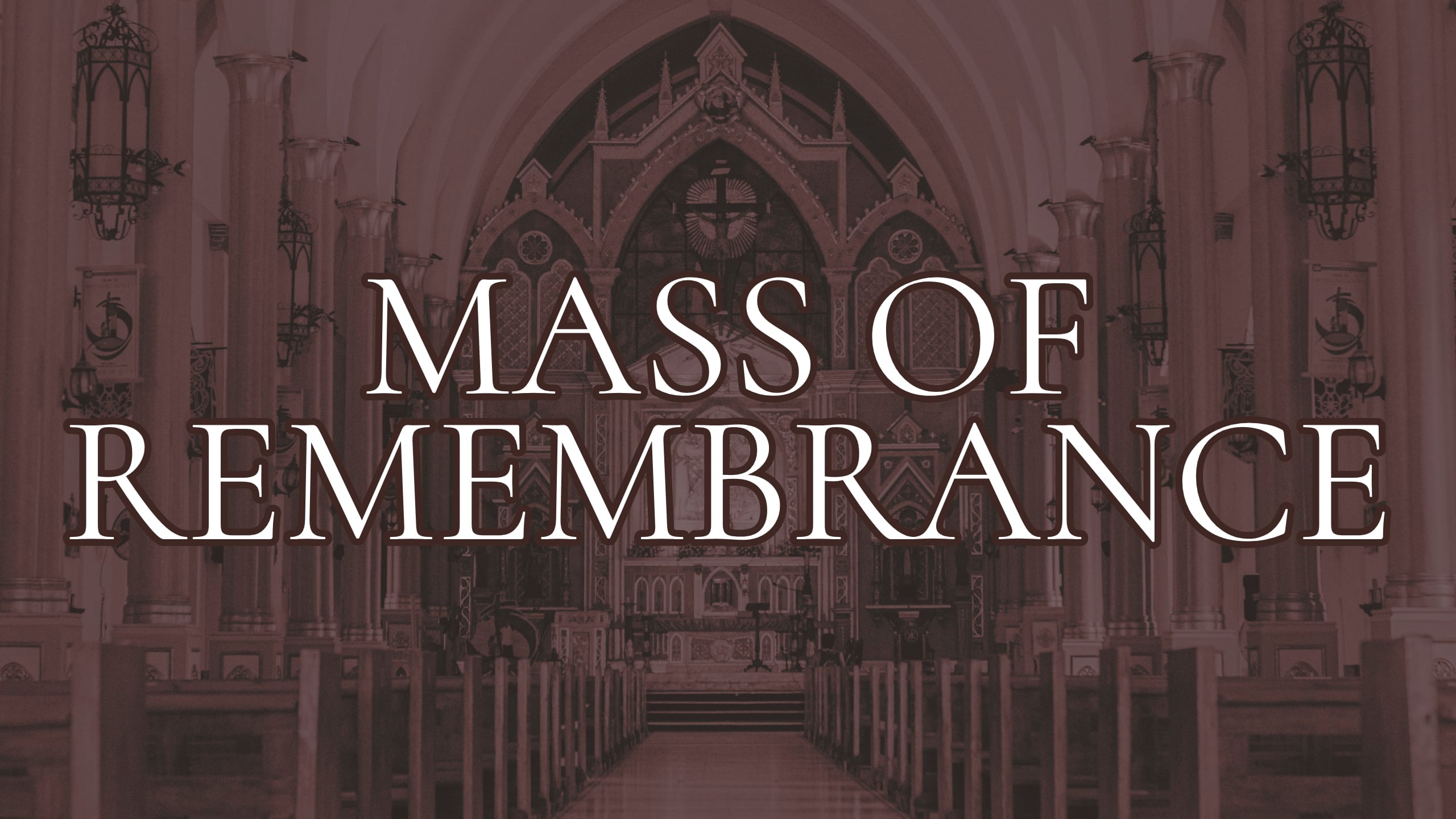 Mass of Remembrance | Bertha Martinez Mazon