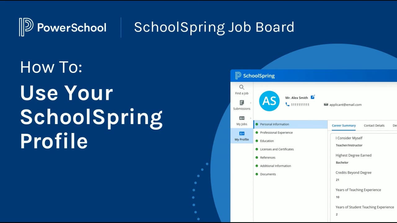 Video: How to Use Your SchoolSpring Profile - PowerSchool Community