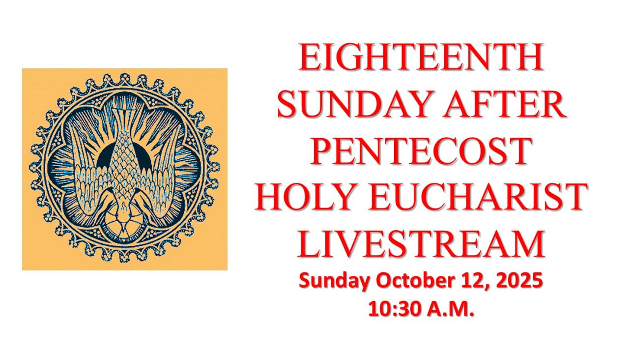 Sunday -October 19, 2025 Pentecost 19
