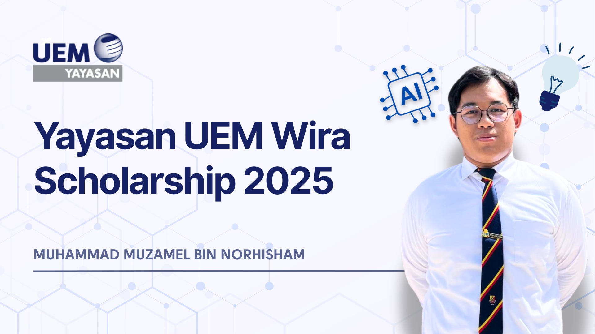 Yayasan UEM Wira Scholarship 2025 | Muzamel Norhisham | Videos & Movies ...
