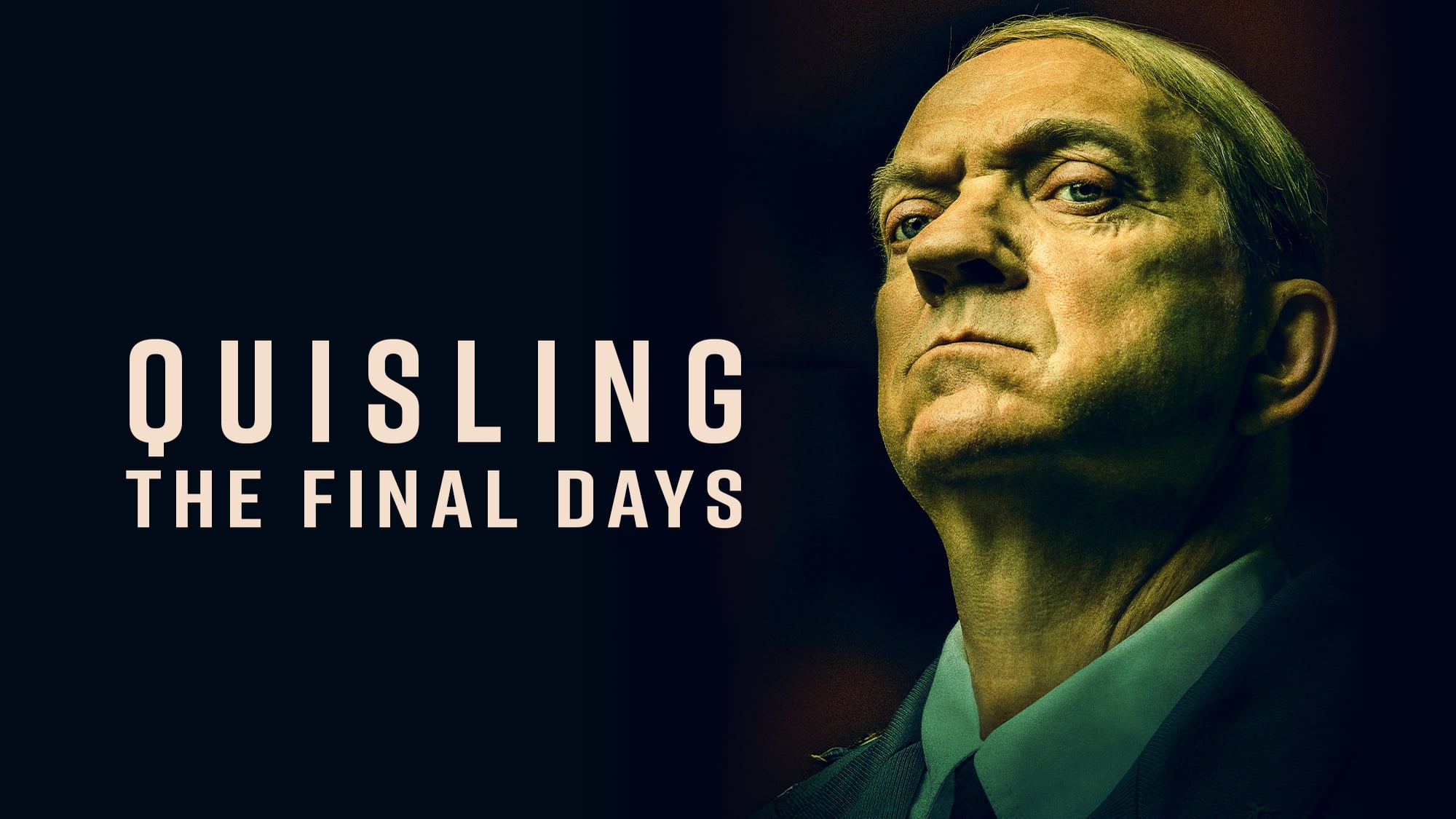 Watch Quisling: the Final Days Online | Vimeo On Demand on Vimeo