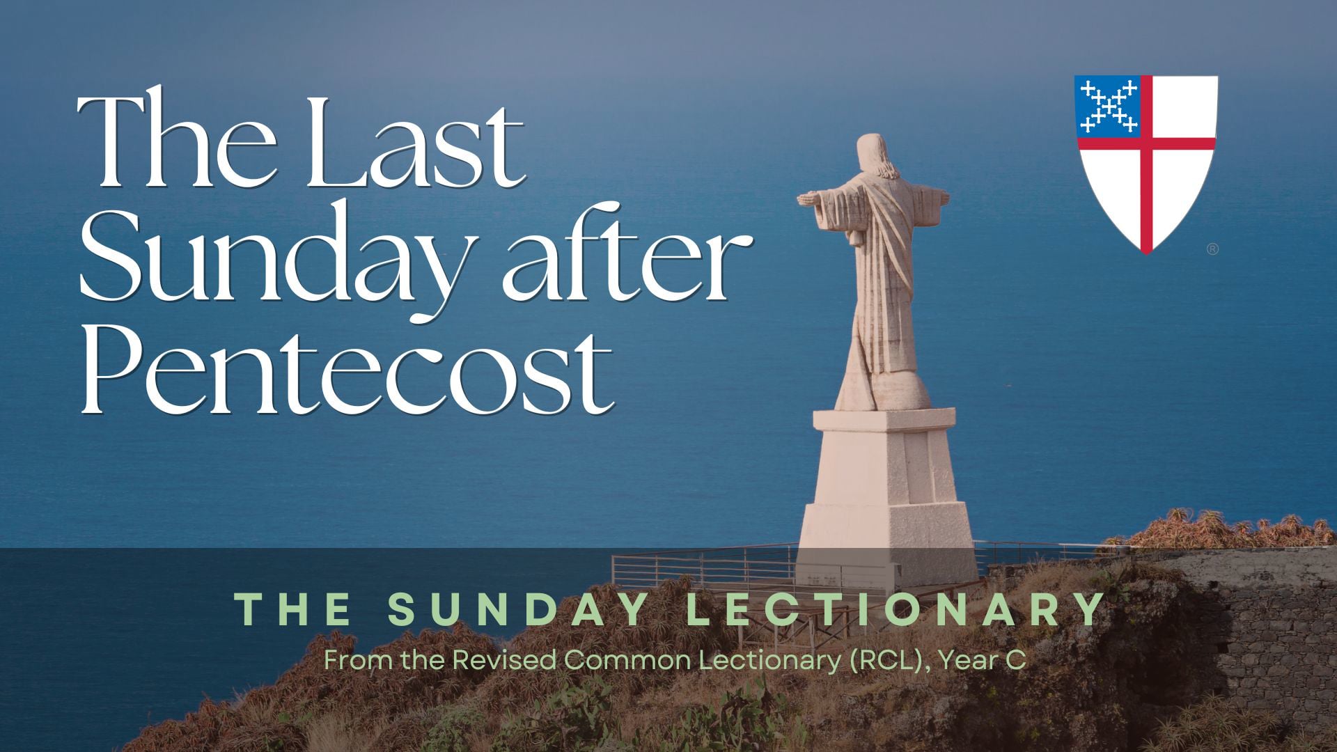 Last Sunday after Pentecost