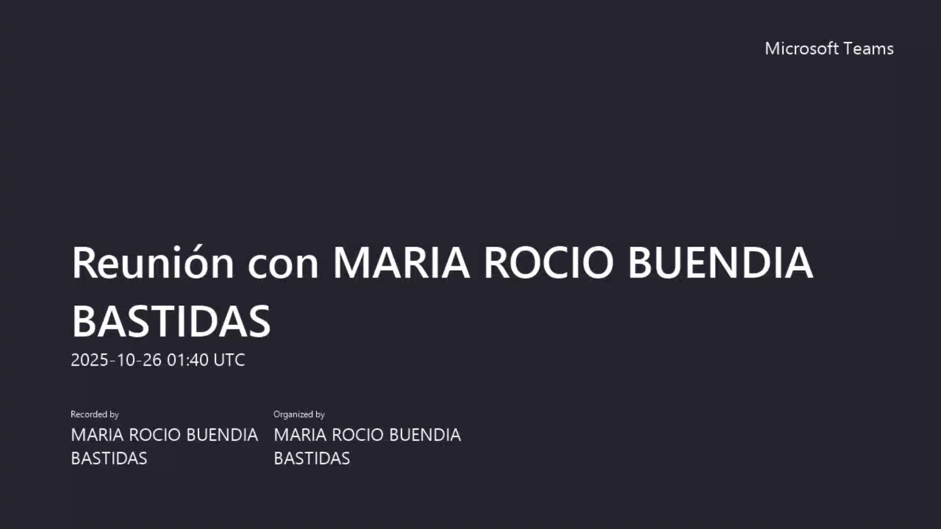 Reunión con MARIA ROCIO BUENDIA BASTIDAS-20251025_204008-Grabación de ...