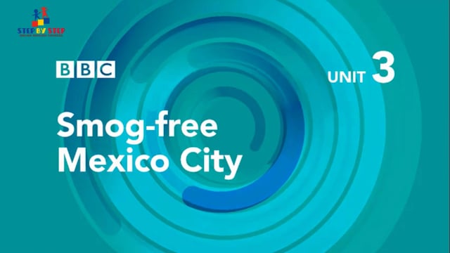 Focus 4 - Unit 3 - Smog-Free Mexico…: English ESL video lessons