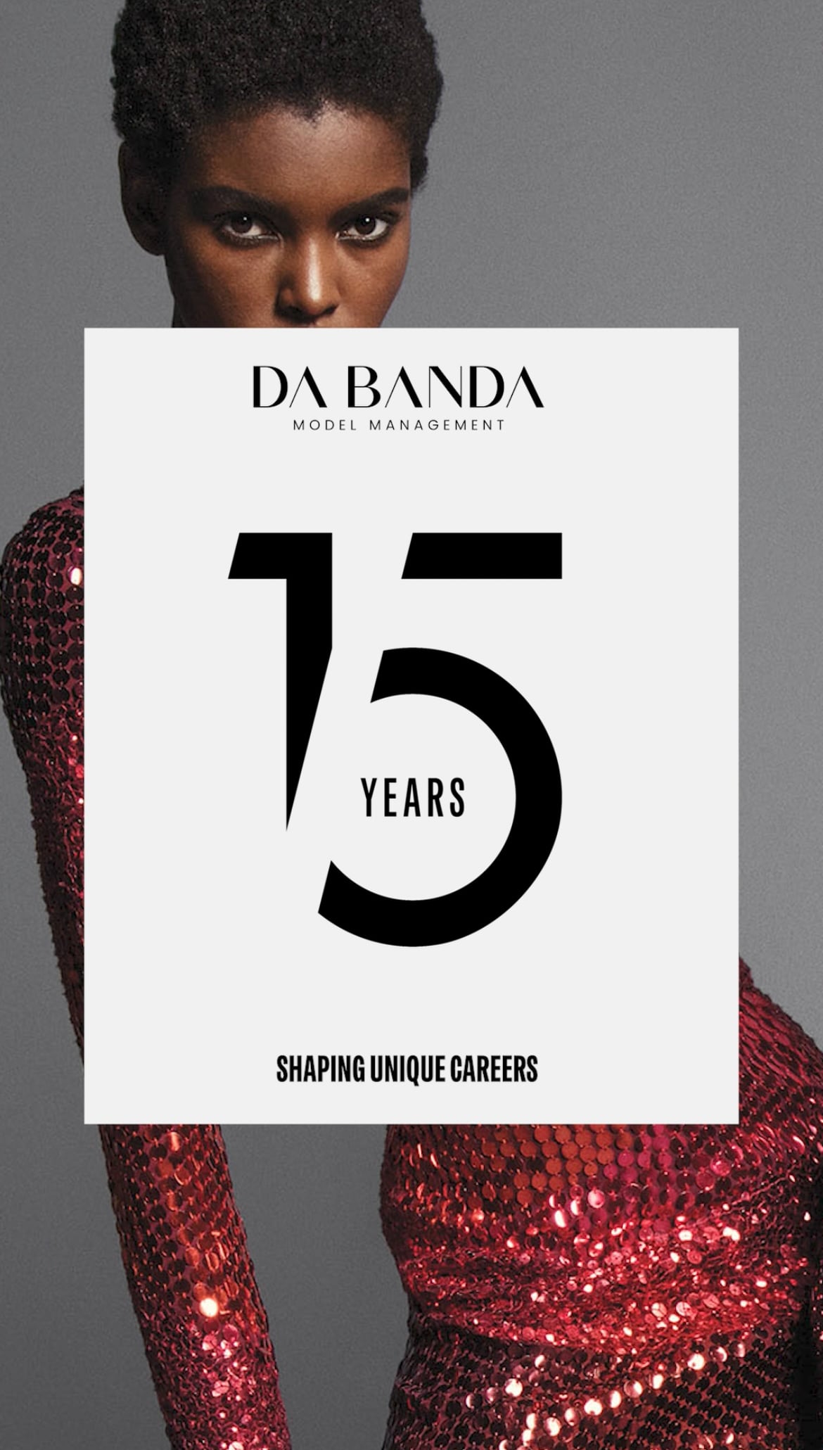 DA BANDA MODEL MANAGEMENT 15 ANOS