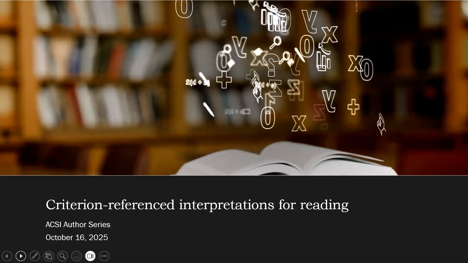 Iowa Authors' Series: Using the Iowa Assessments to Support Criterion ...