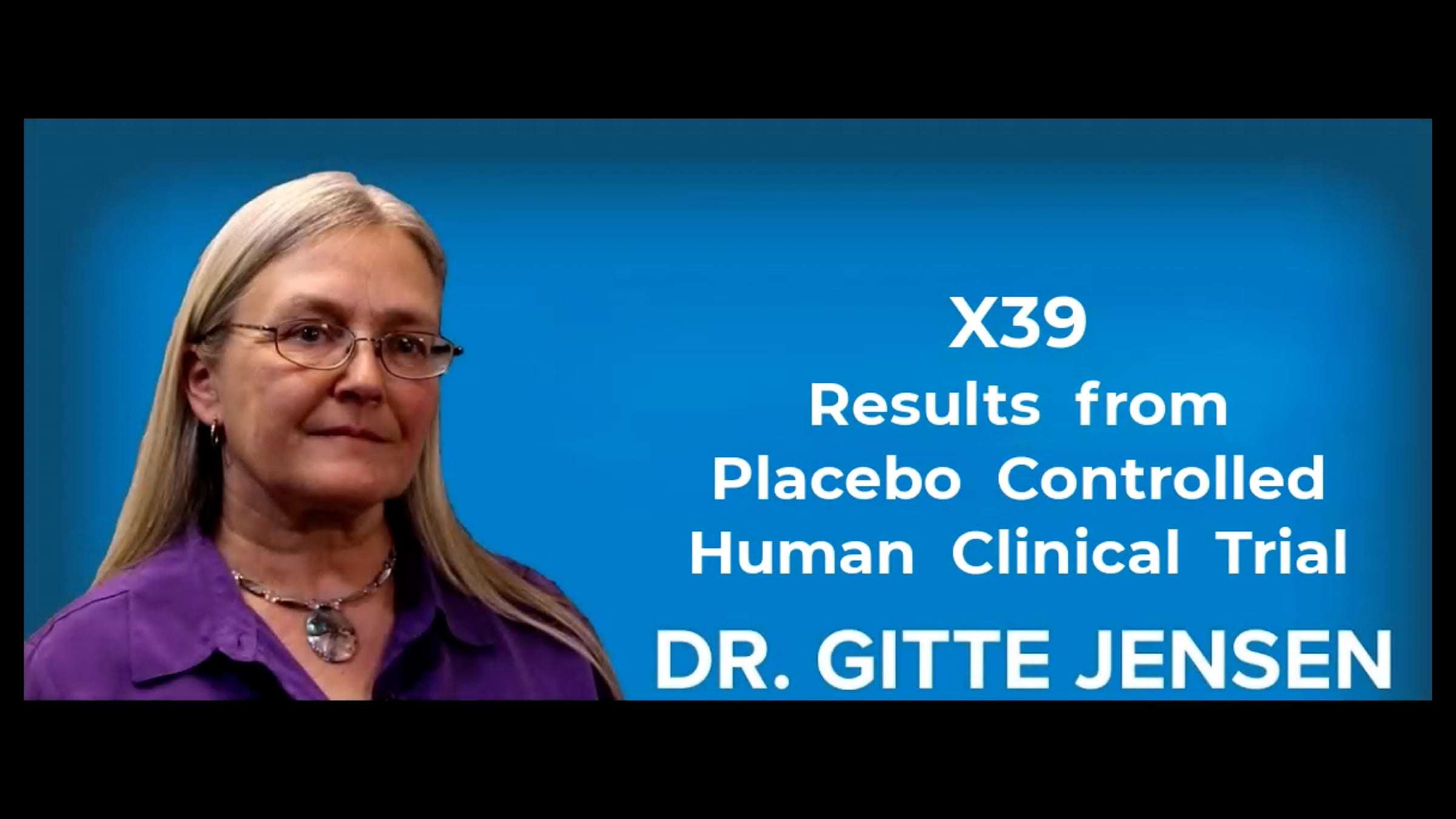 Dr Gitte Jensen NIS Labs X39 Clinical Trials