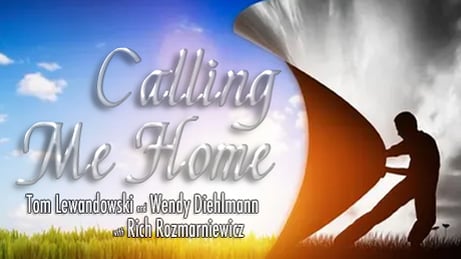 Calling Me Home