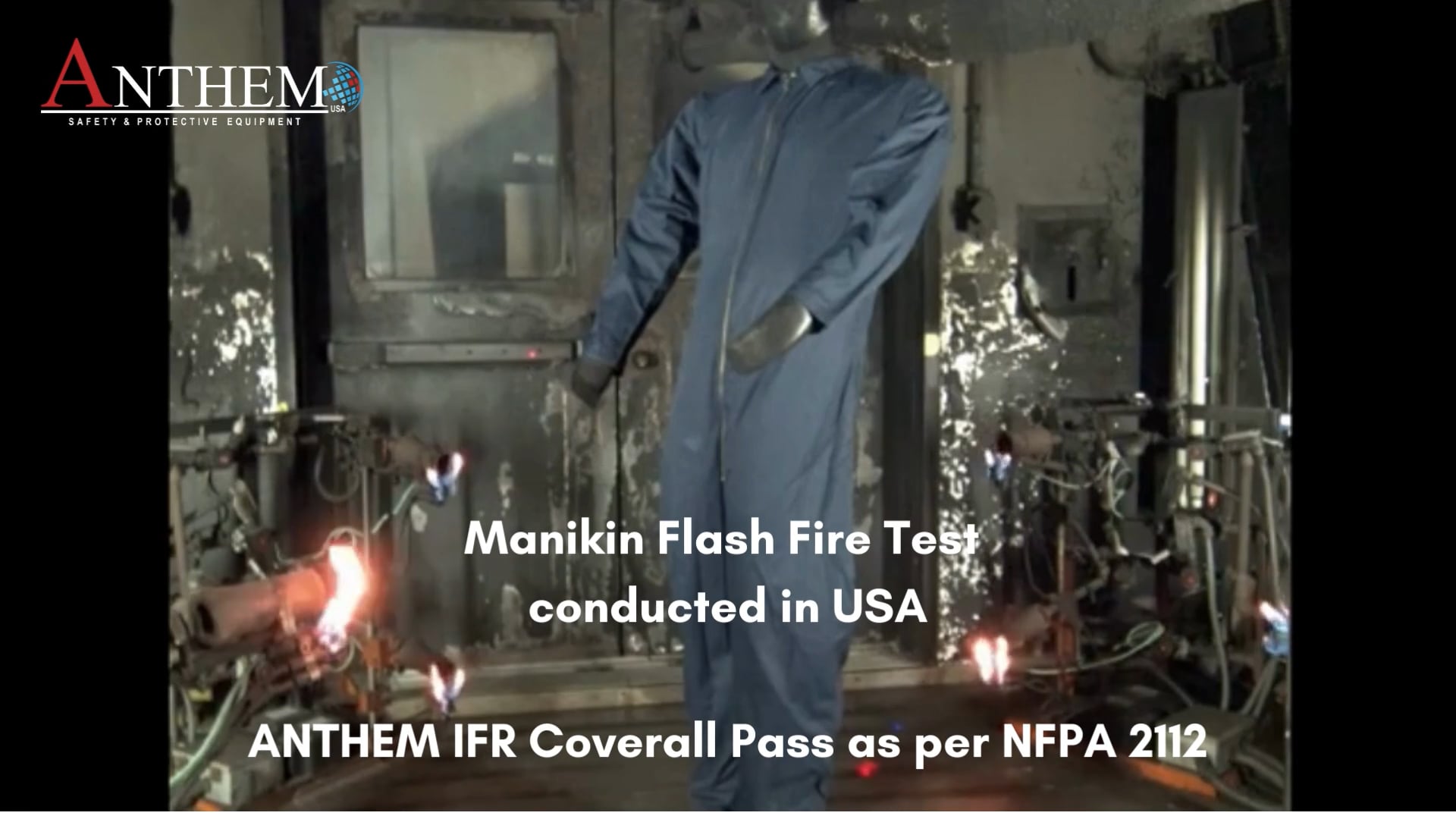 ANTHEM Manikin Flash Fire Test conducted in USA IFR Coverall Pass as ...