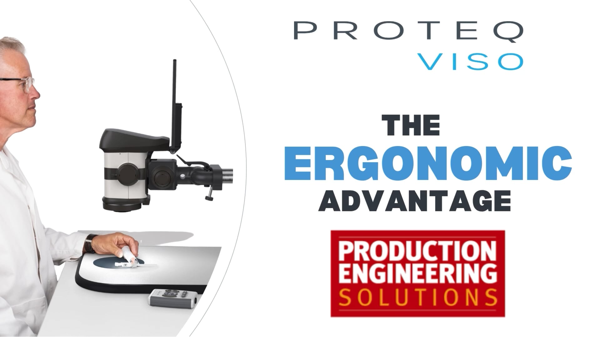 ProteQ VISO: The Ergonomic Advantage with Production Engineering Solutions